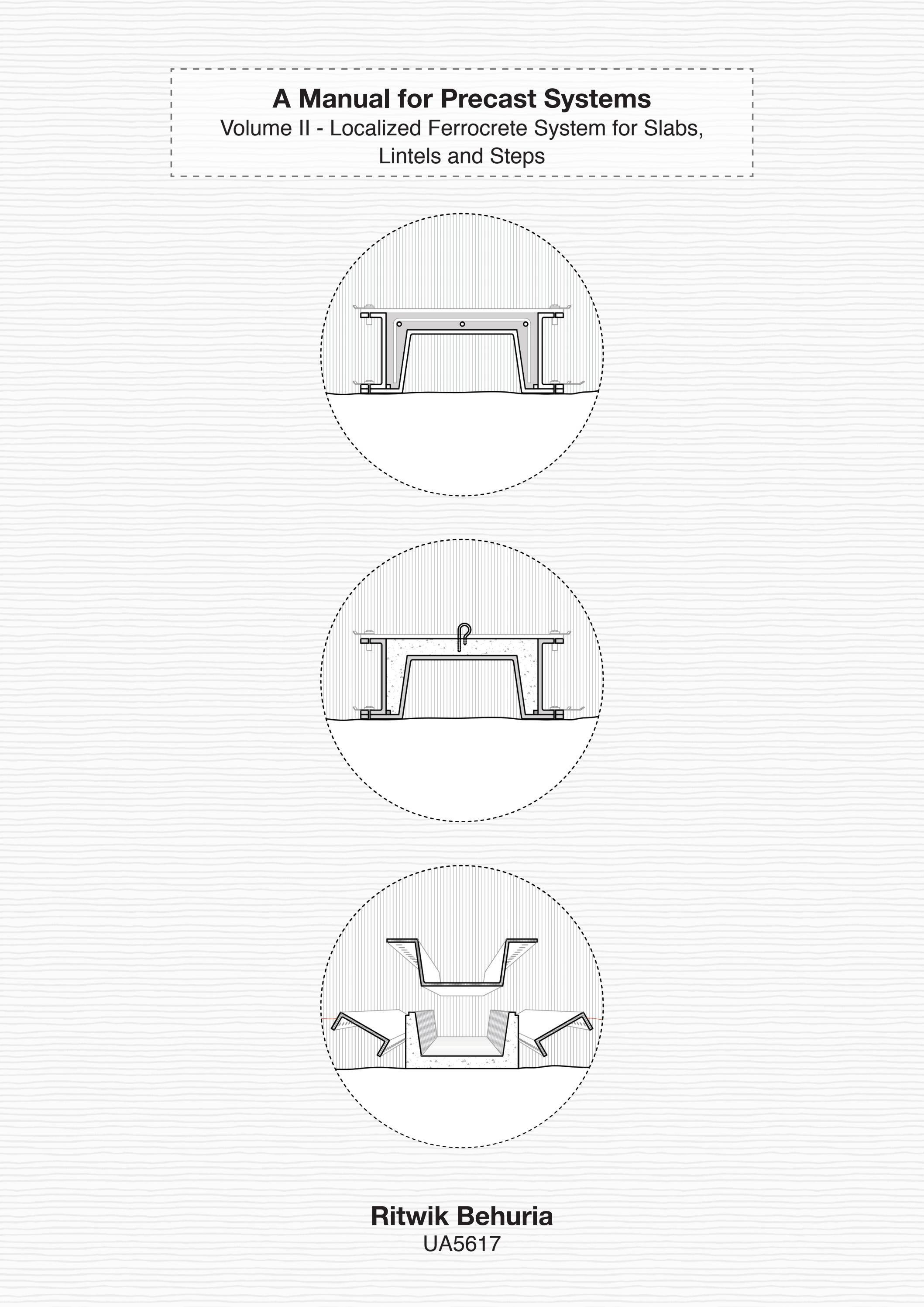 A Manual for Precast Systems in a Remote Context | CEPT University by ...