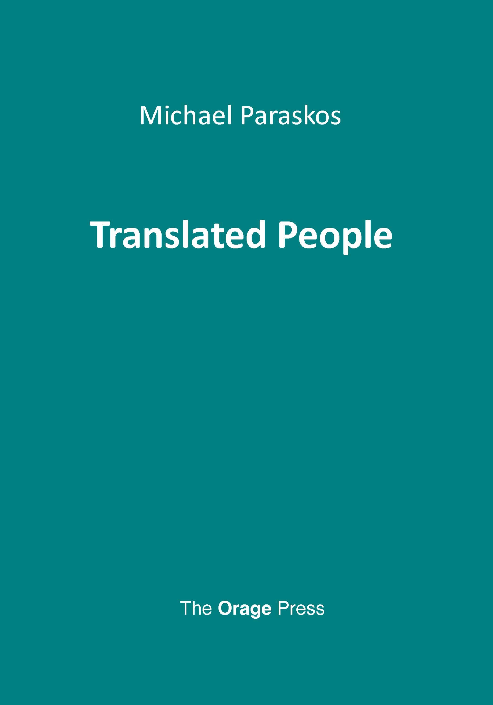 Translated People by Michael Paraskos - Issuu