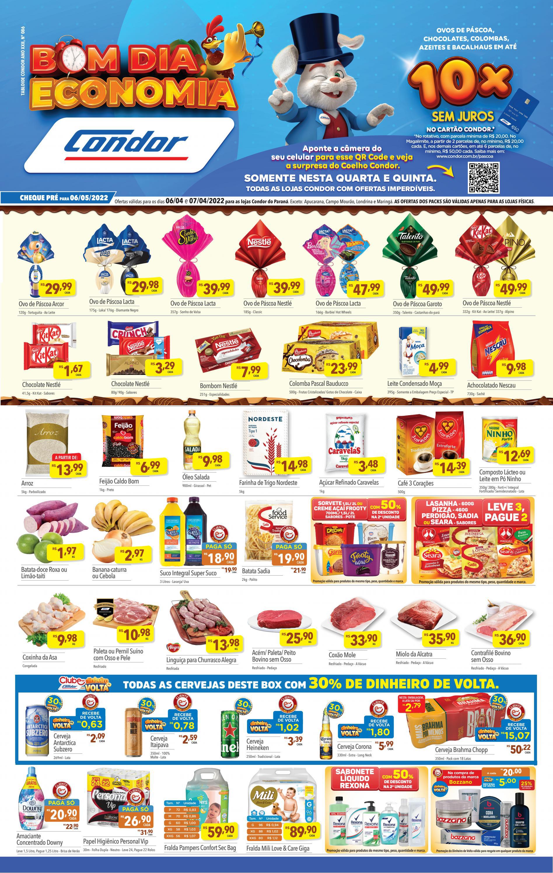 Promoções imbatíveis do Bom Dia Economia Condor. Ofertas válidas de 06. ...