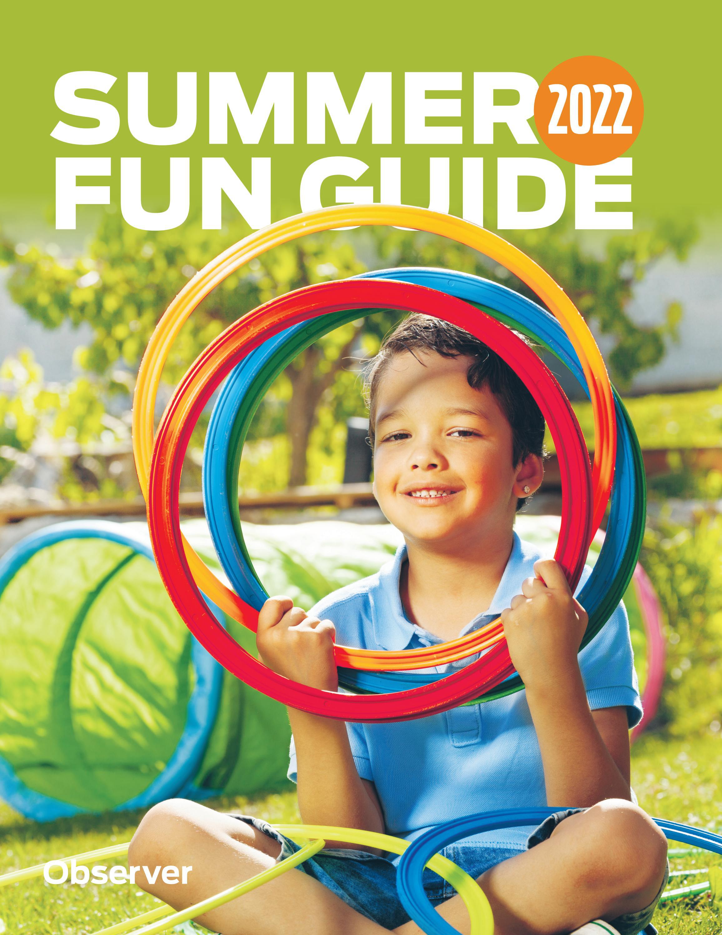 04.07.22 Summer Fun Guide by Orange Observer - Issuu