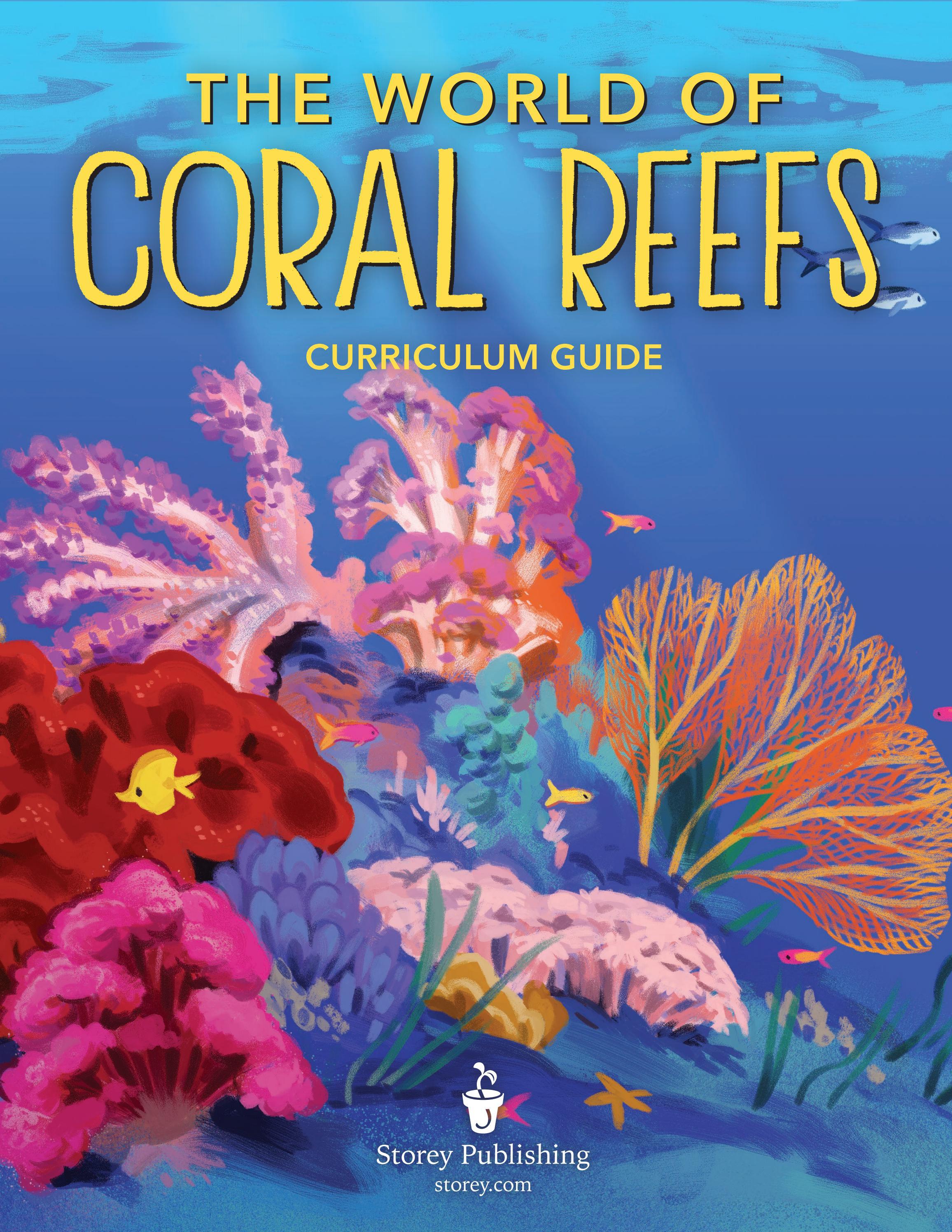 The World of Coral Reefs - Educator Guide by DanielleZ - Issuu