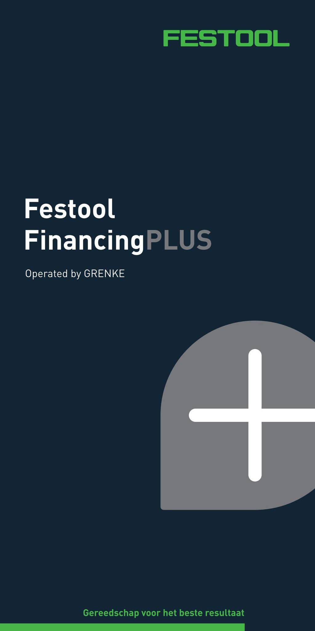 Festool FinancingPLUS: Meer Festool in één keer by Festool Belgium - Issuu