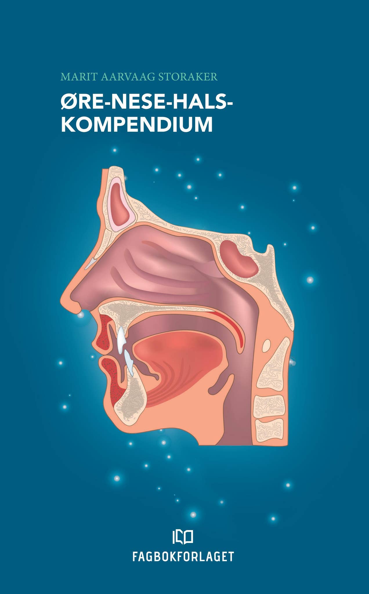 Øre-Nese-Hals kompendium (9788245041262) by Fagbokforlaget - Issuu