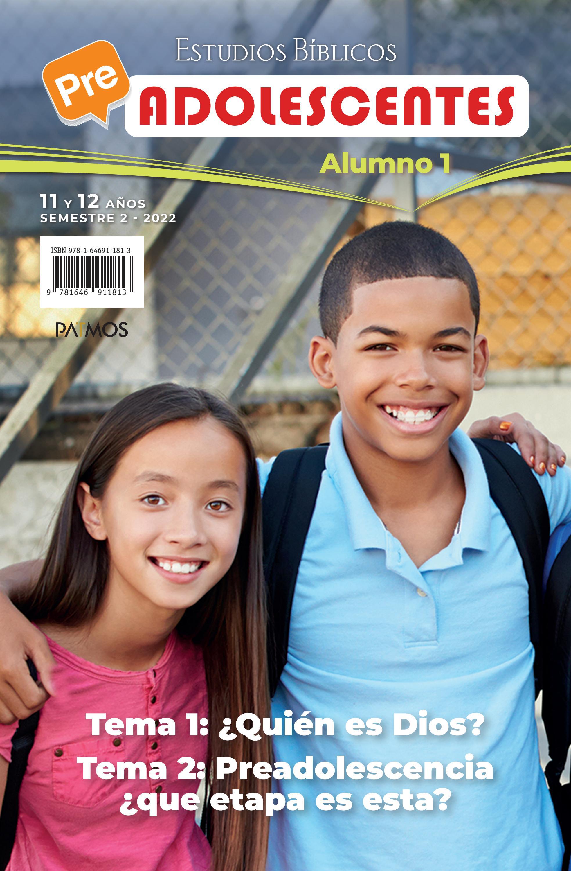Preadolescentes Alumno Semestre 2-2022 by Editorial Patmos - Issuu
