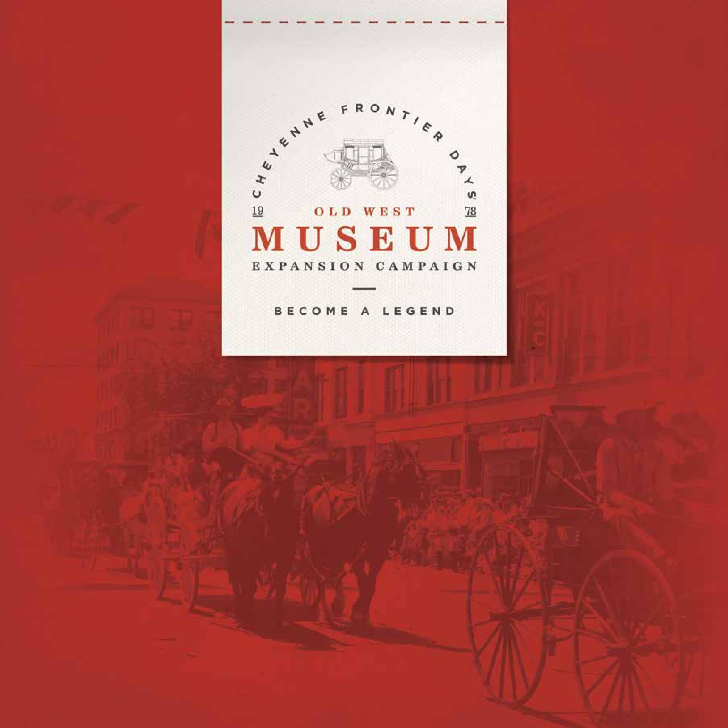 Capital Campaign - Become a Legend by CFD Old West Museum - Issuu