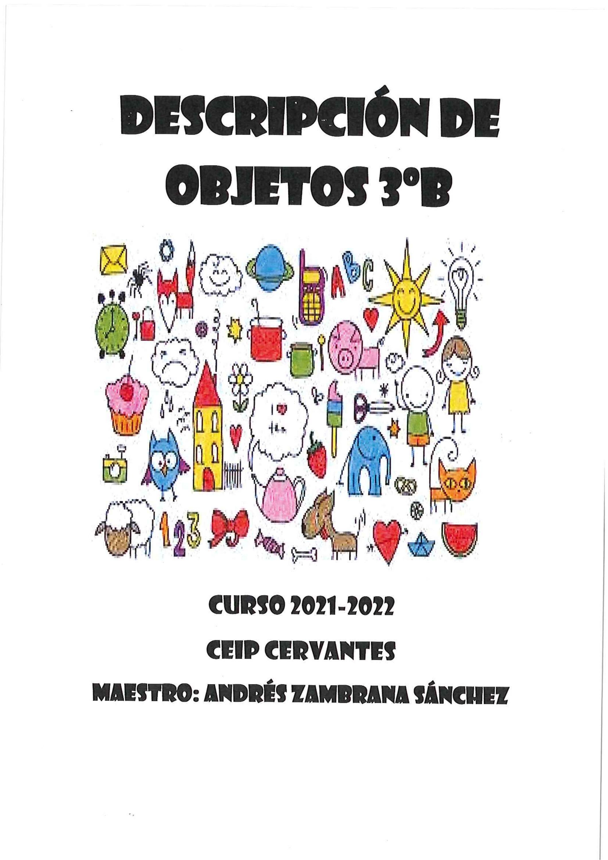 Descripciones de Objetos by 2º B Cervantes - Issuu