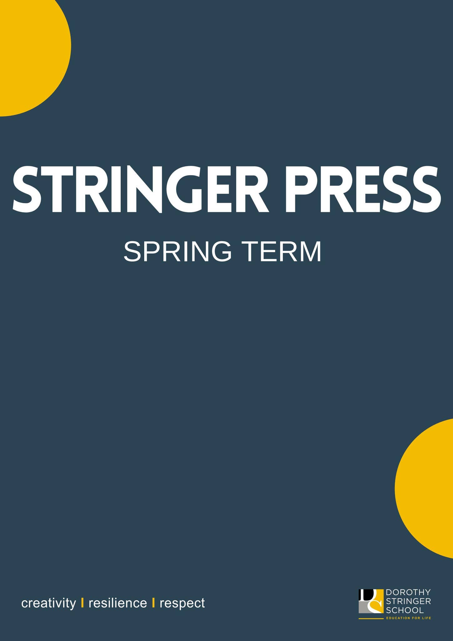 Stringer Press | Spring Term 2022 by Dorothy Stringer School - Issuu
