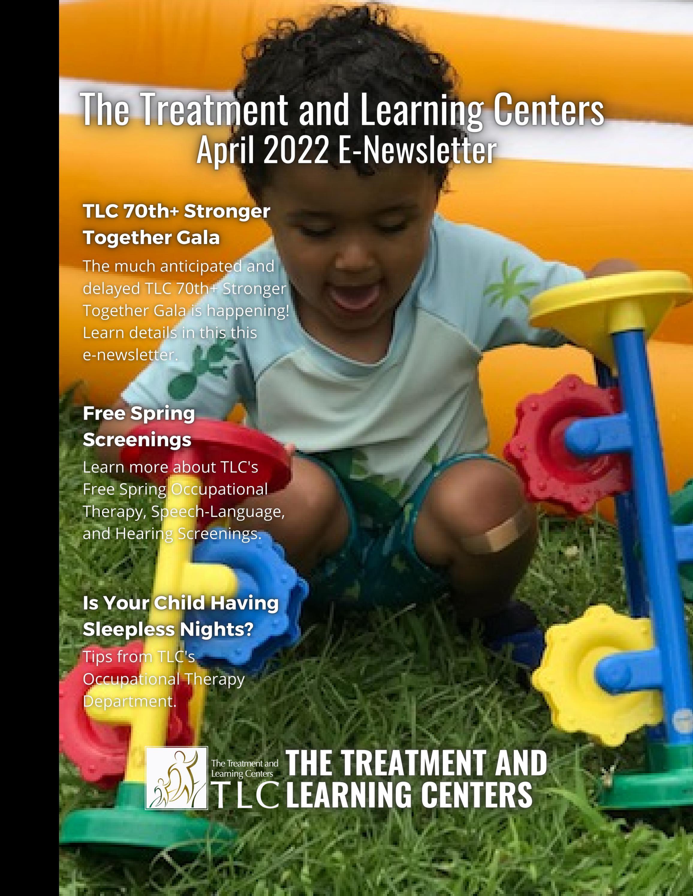 The Treatment and Learning Centers April E-Newsletter by ...