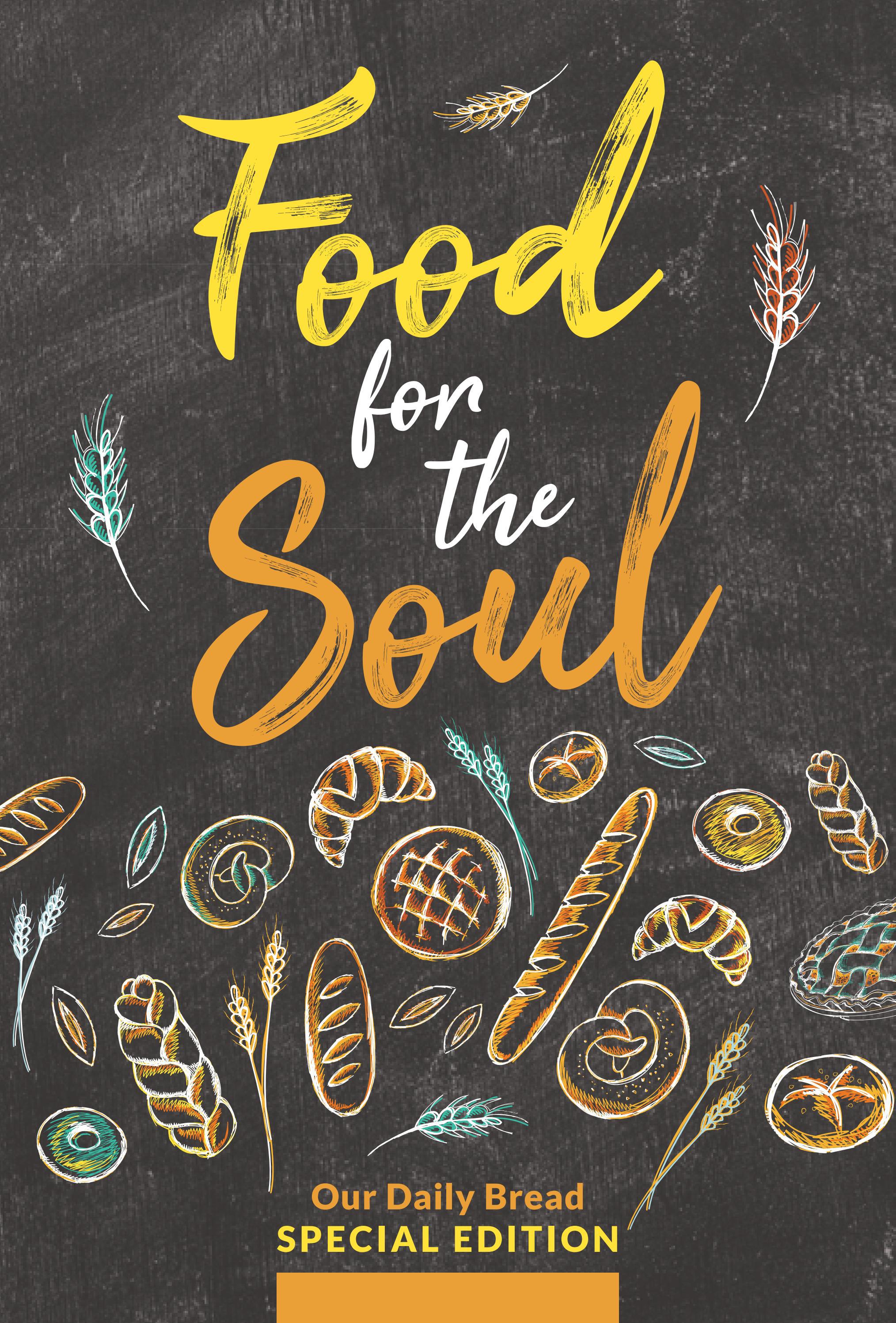 Food For The Soul by Our Daily Bread Ministries - Issuu