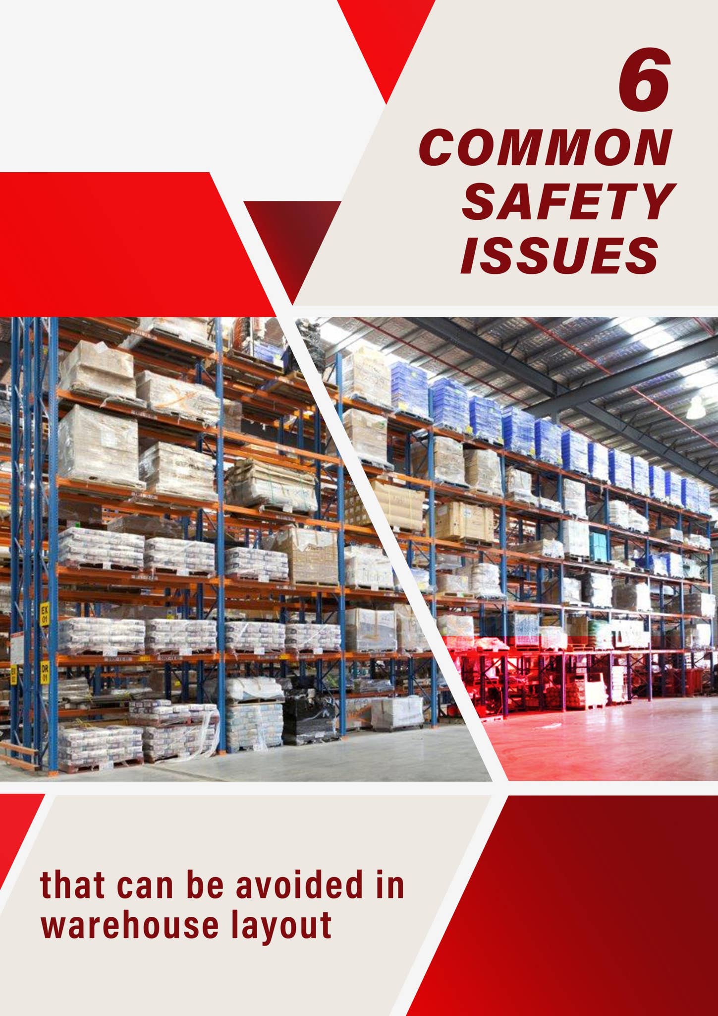 6 Common Safety Issues That Can be Avoided in Warehouse Layout by Bowen ...