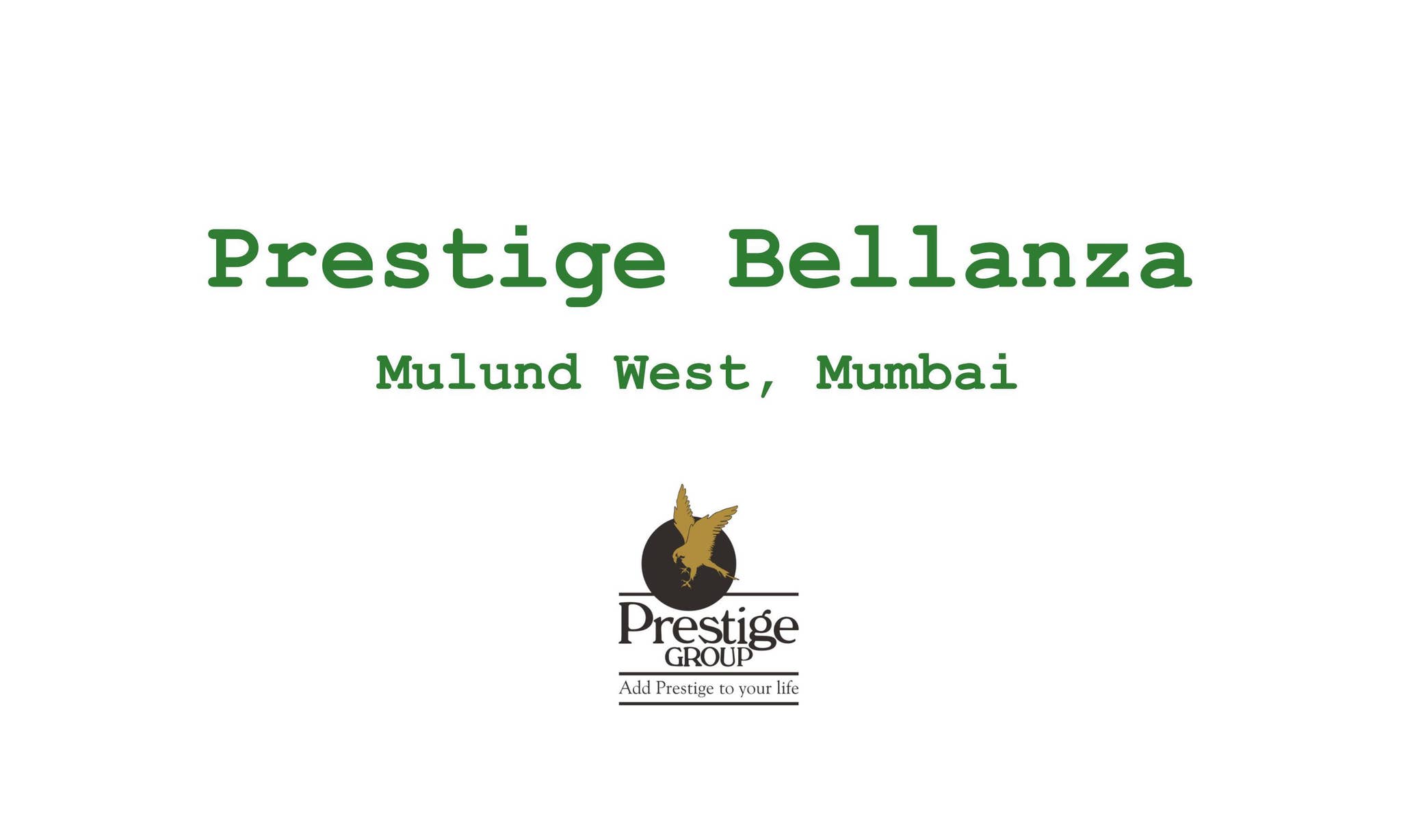 Prestige Bellanza Mulund West Mumbai | It is Where You Wished To live ...
