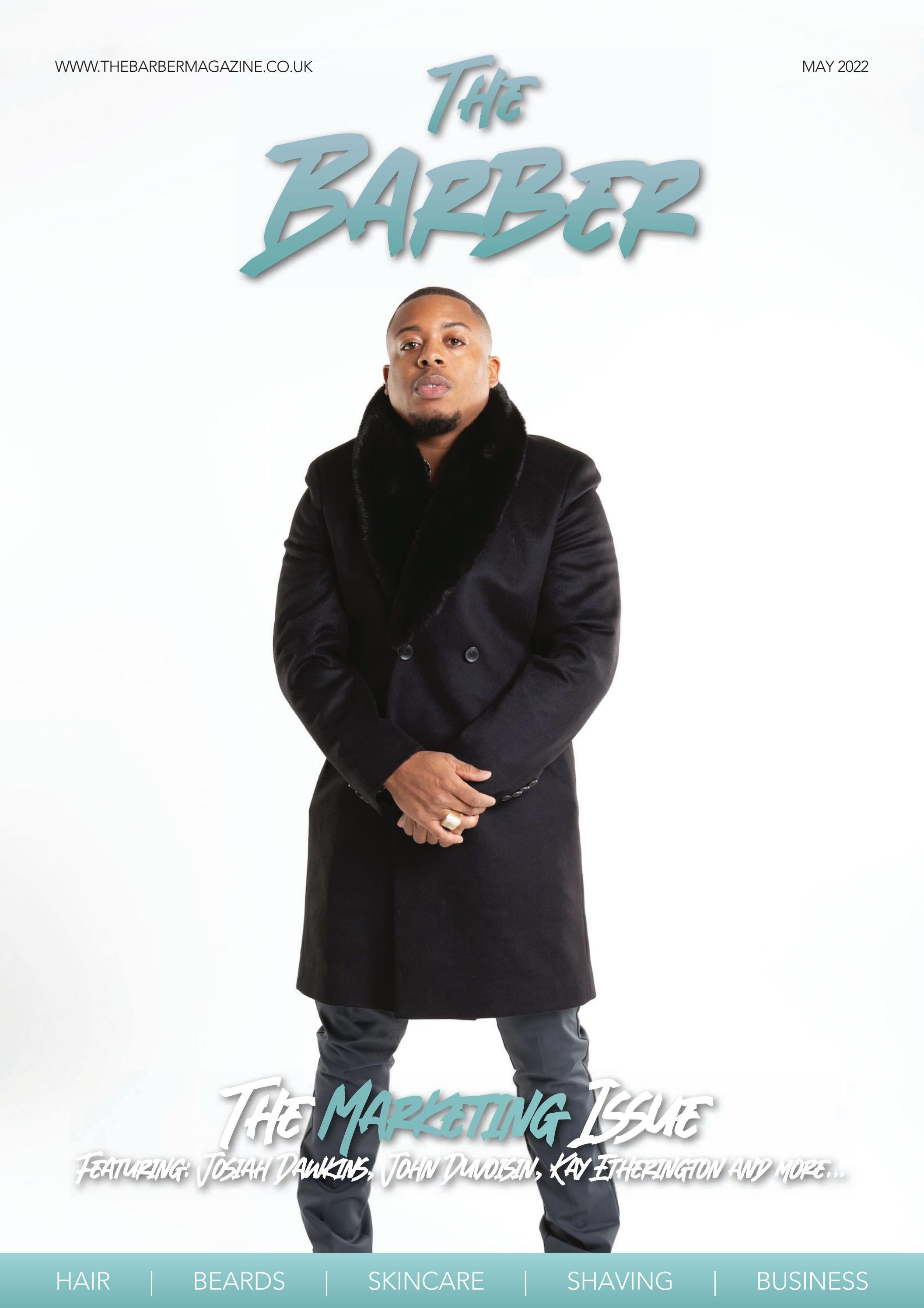 The Barber Magazine May 2022 by Cogent Multimedia Ltd - Issuu