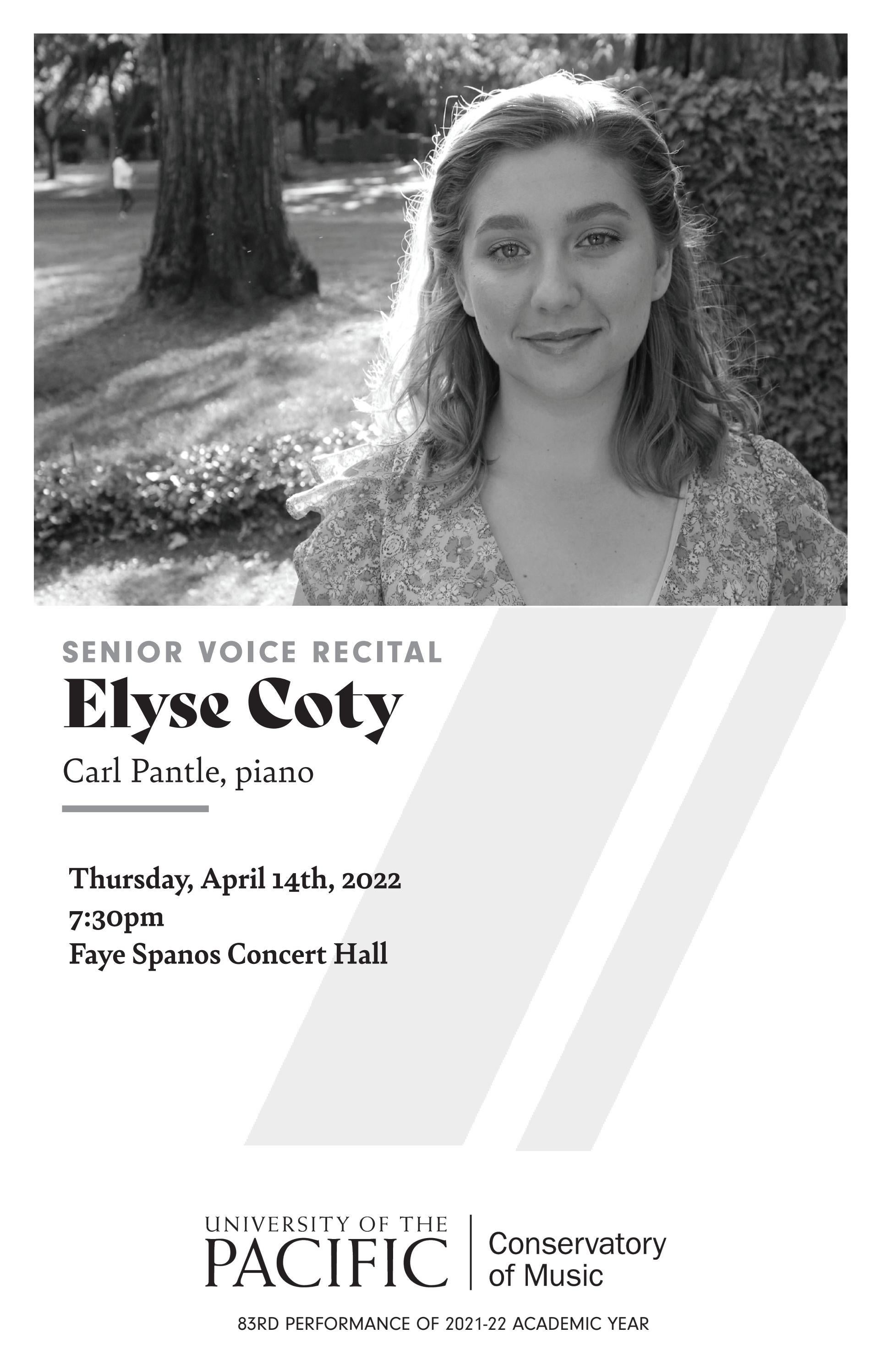 Elyse Coty, Senior Voice Recital, 4/14/22 by University of the Pacific ...