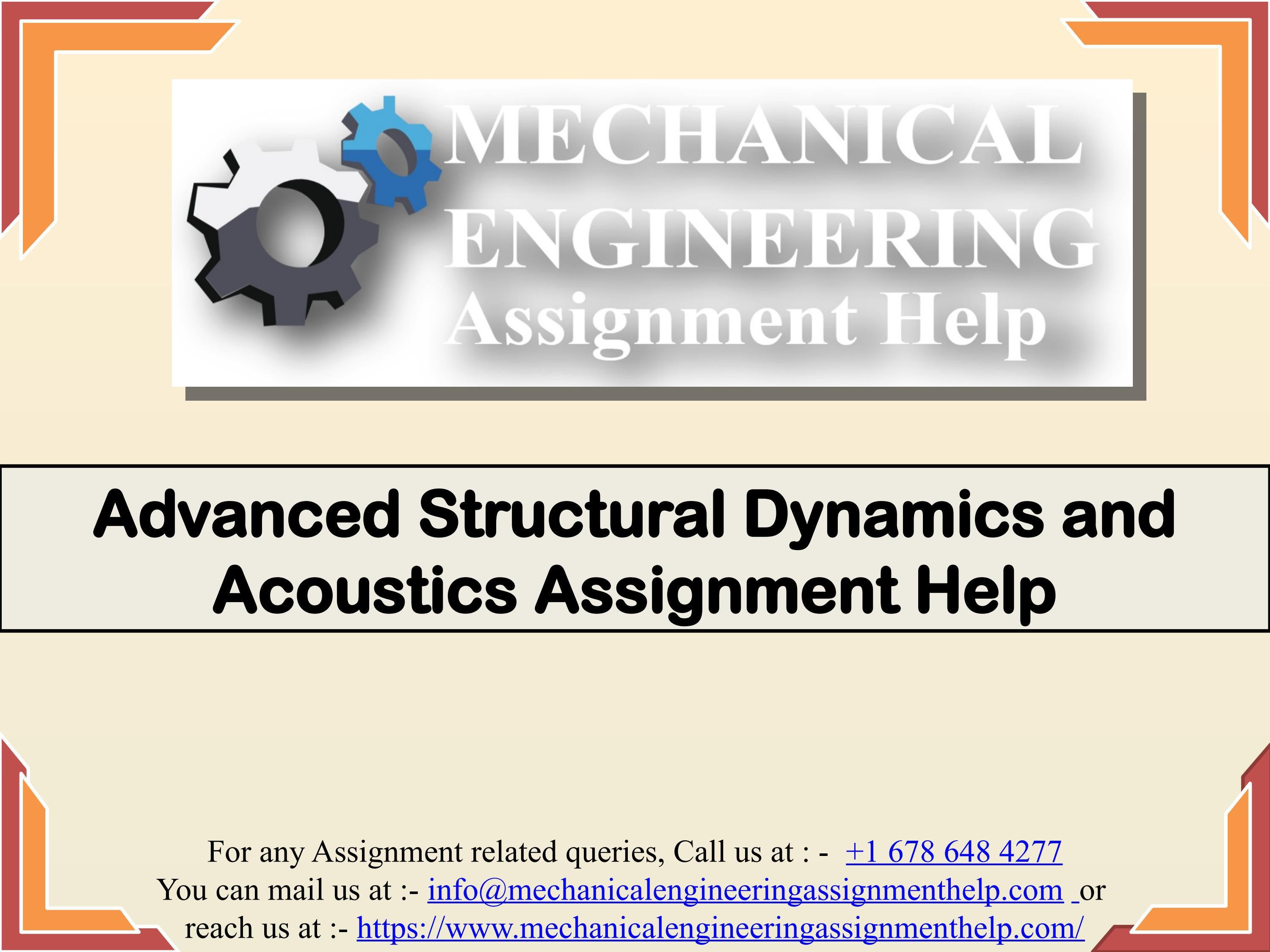 Dynamics and Acoustics Assignment Help by Mechanical Engineering Assignment Help - Issuu