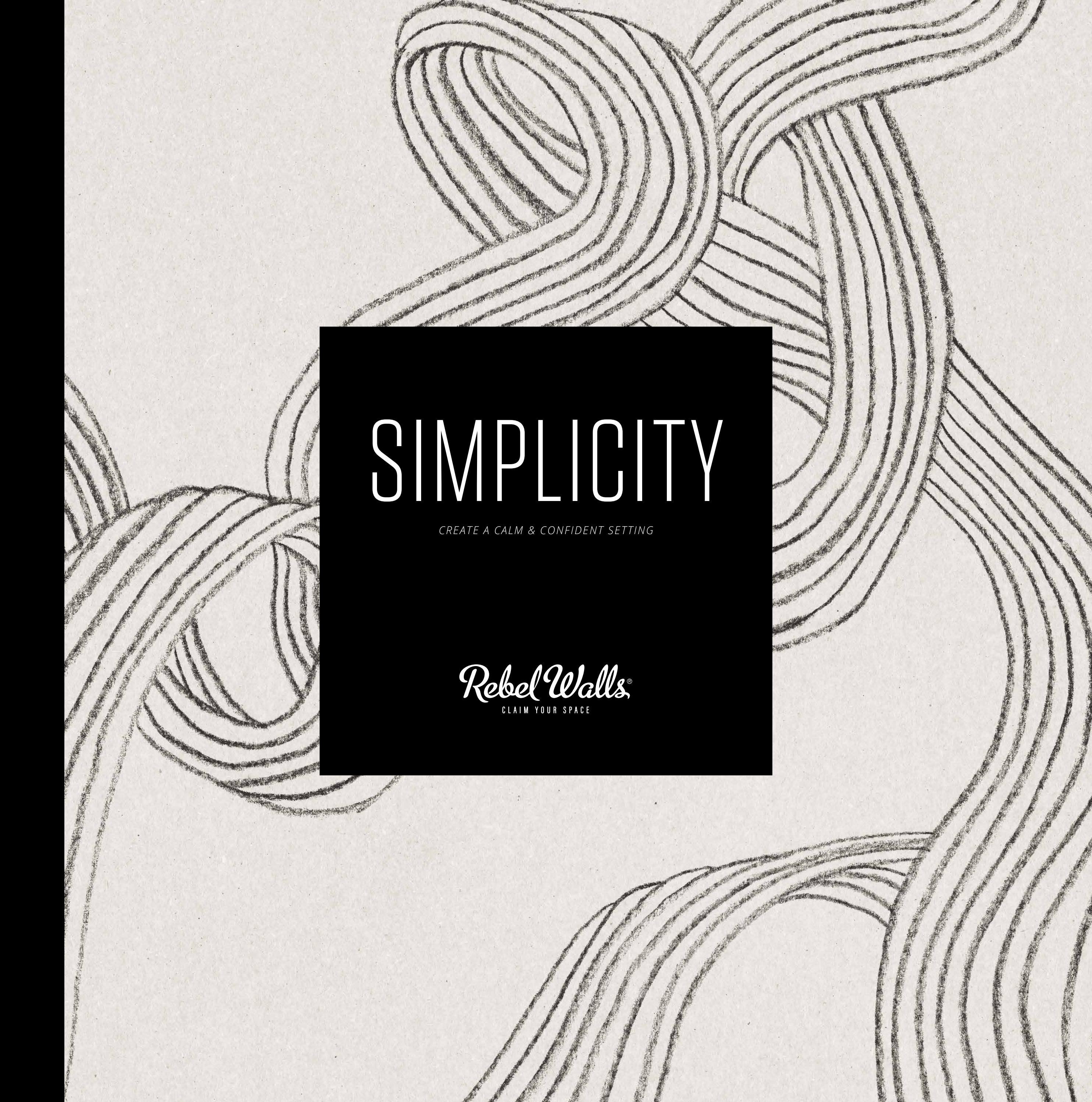 Rebel Walls book - Simplicity by Rebel Walls - Issuu