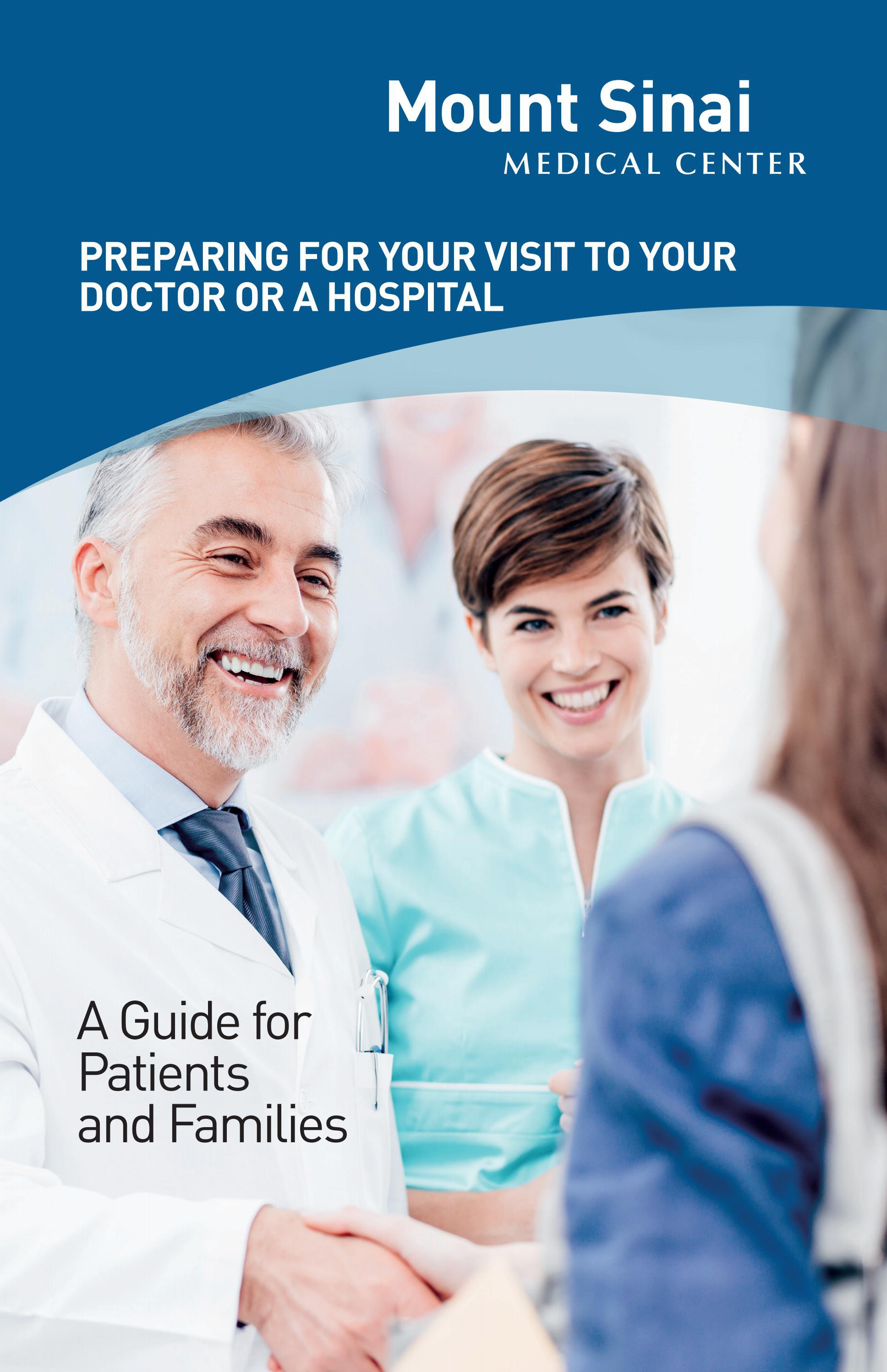 Preparing for a visit to your doctor or a hospital by ...