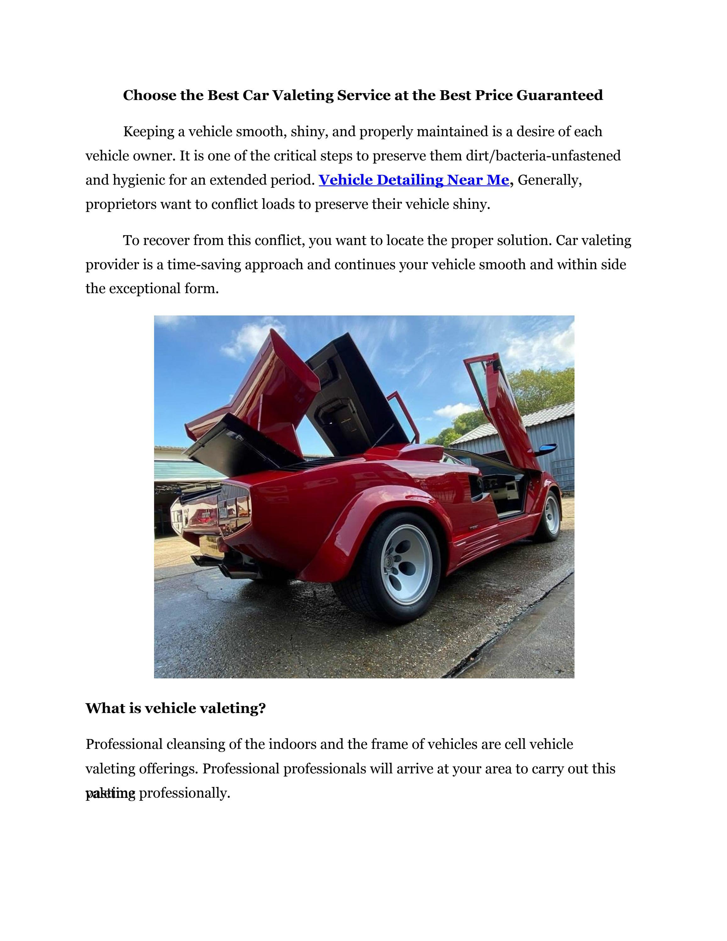 Choose the Best Car Valeting Service at the Best Price Guaranteed by ...