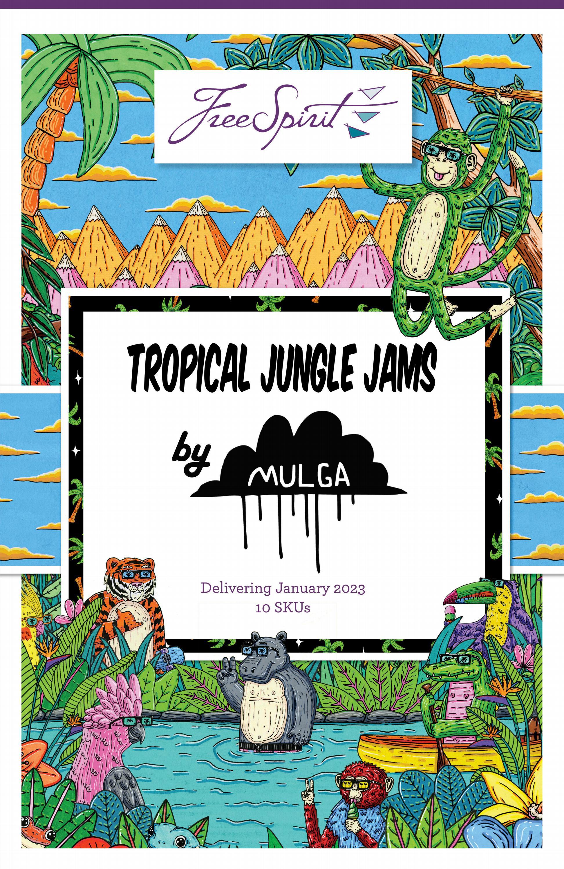 FreeSpirit Tropical Jungle Jams by Mulga by FreeSpirit Fabrics - Issuu