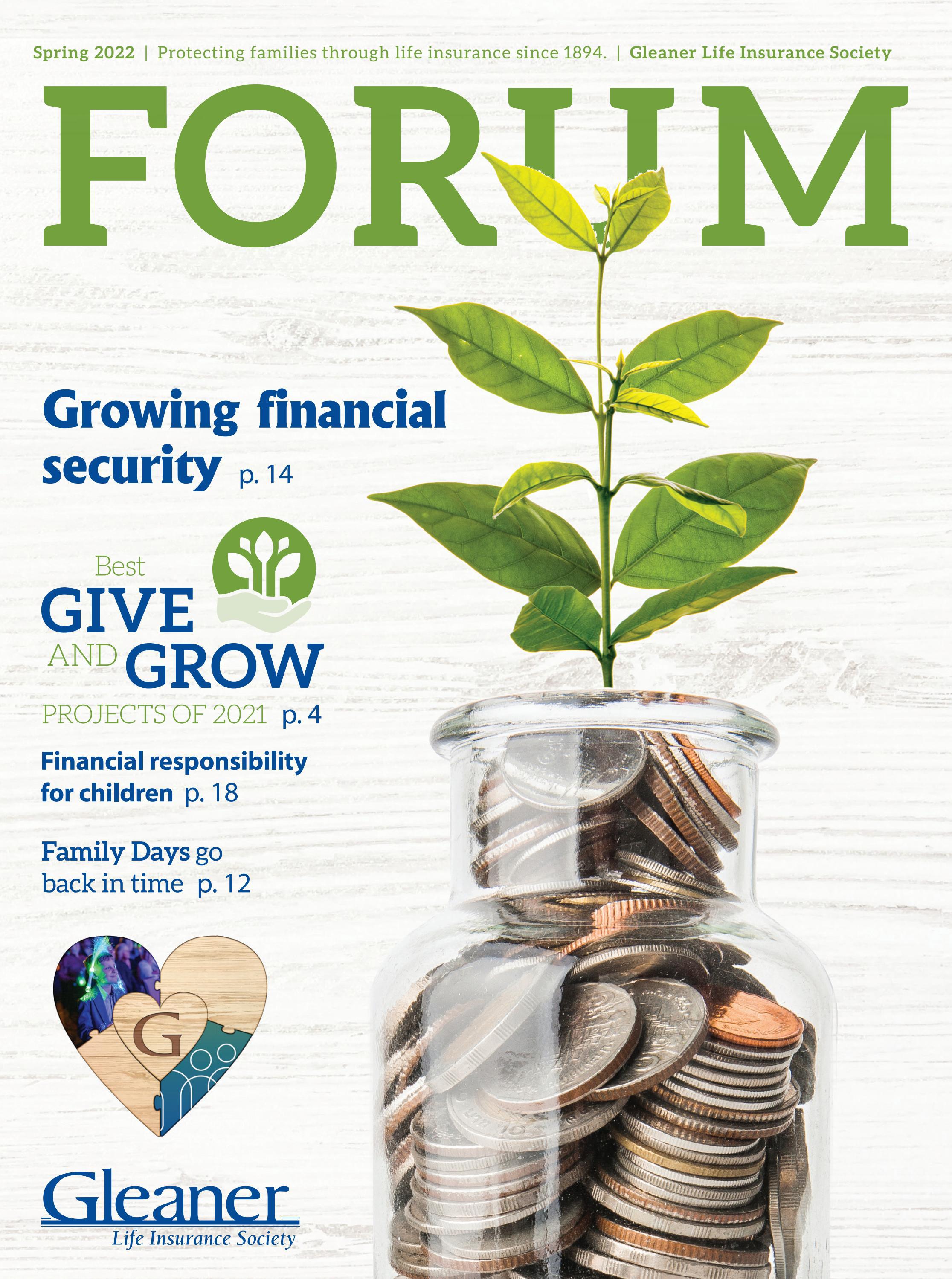 Forum Magazine - Spring 2022 by Gleaner Life Insurance Society - Issuu