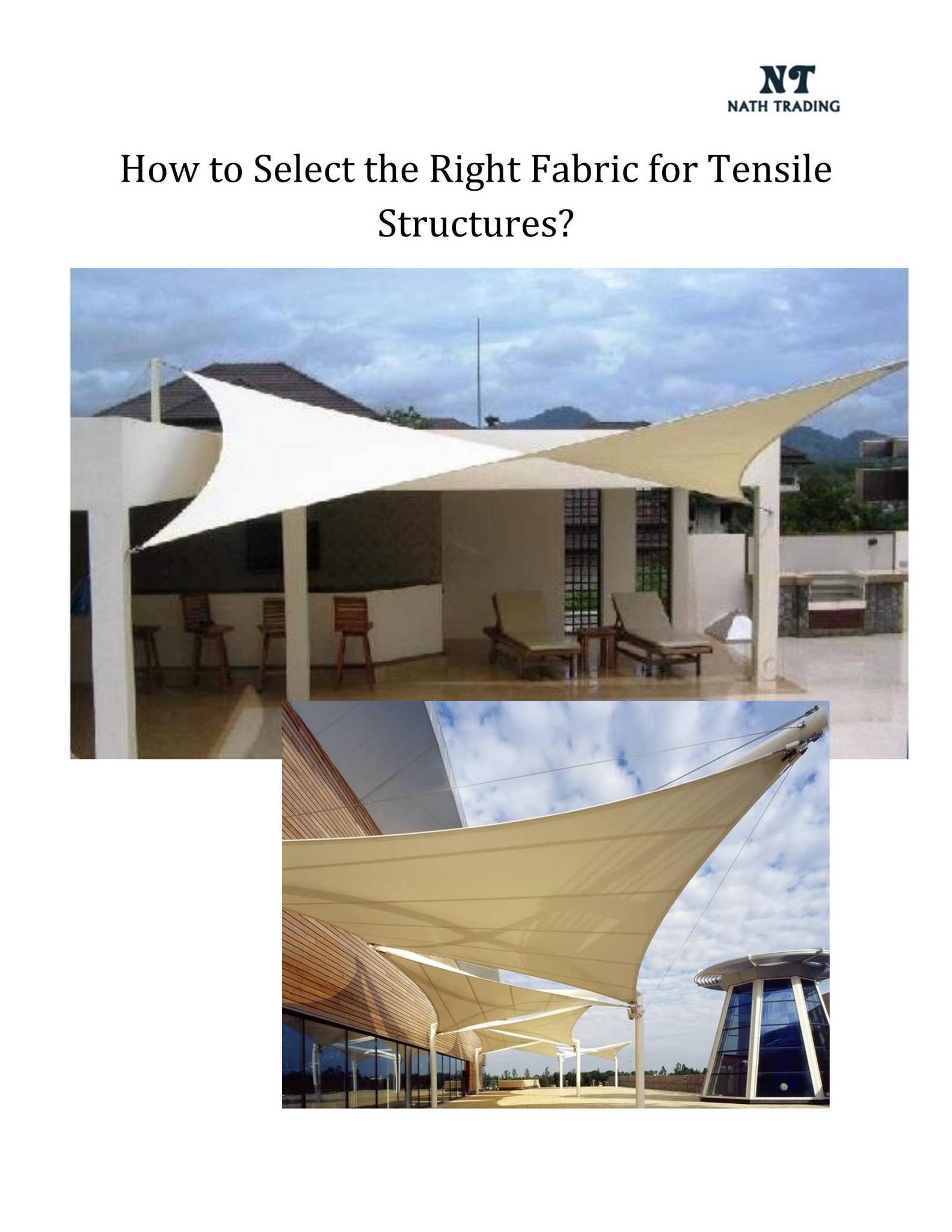 How to Choose the Right Fabric for Tensile Structures? by Nathtradingco ...