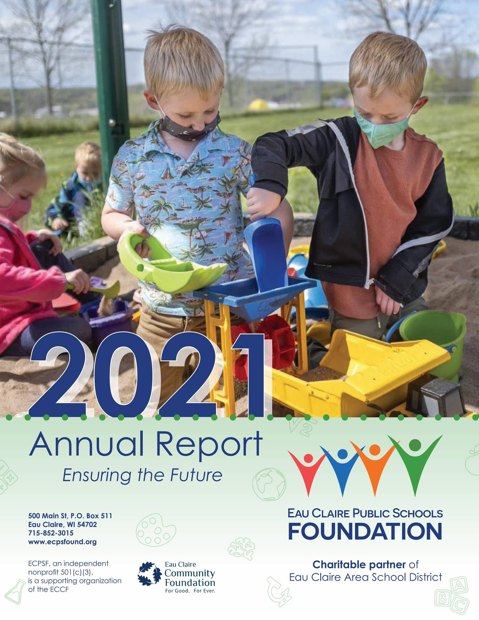 2021 ECPSF Annual Report by Eau Claire Community Foundation - Issuu
