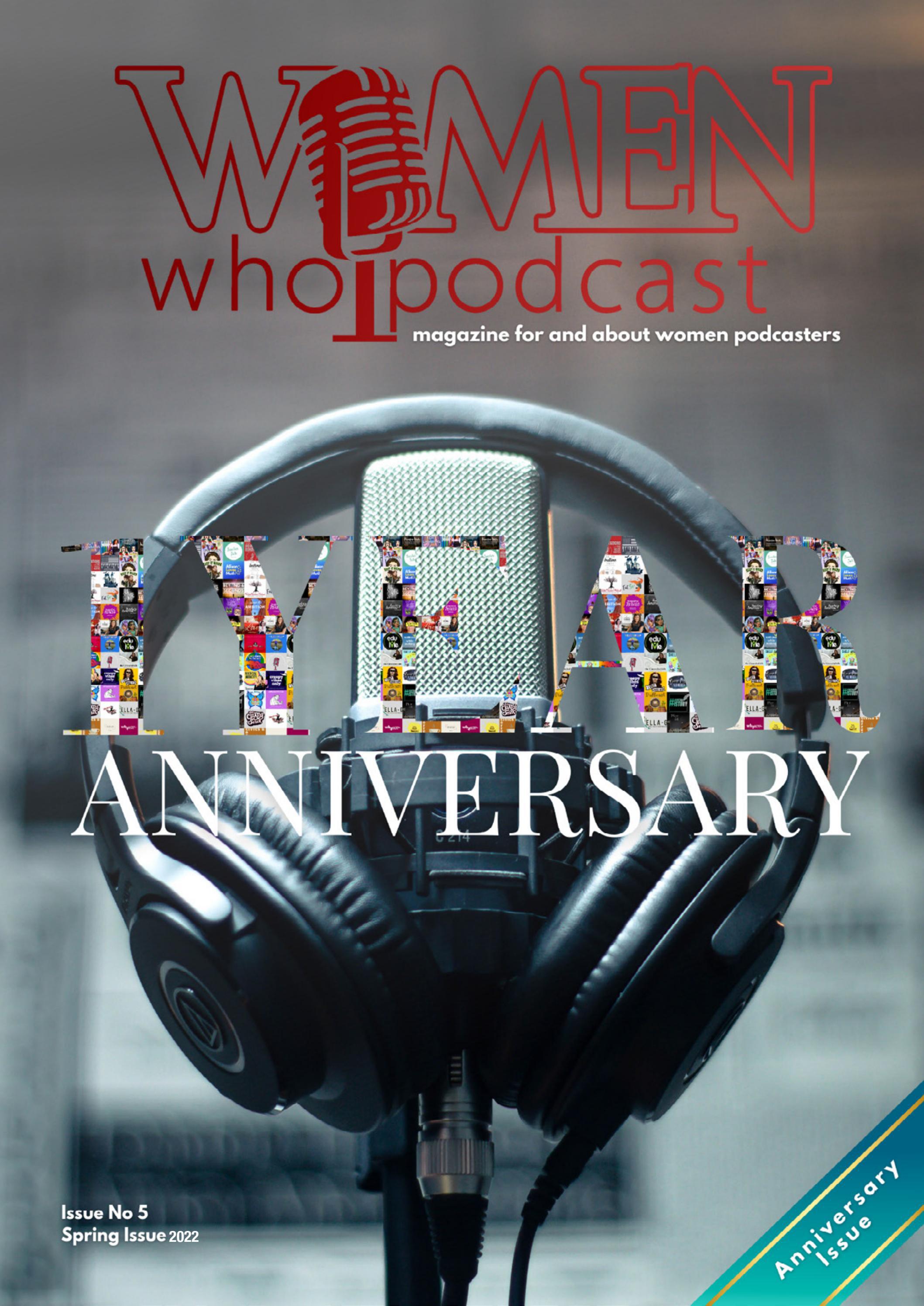 Women Who Podcast Magazine - Spring 2022 Anniversary Issue by Women Who ...