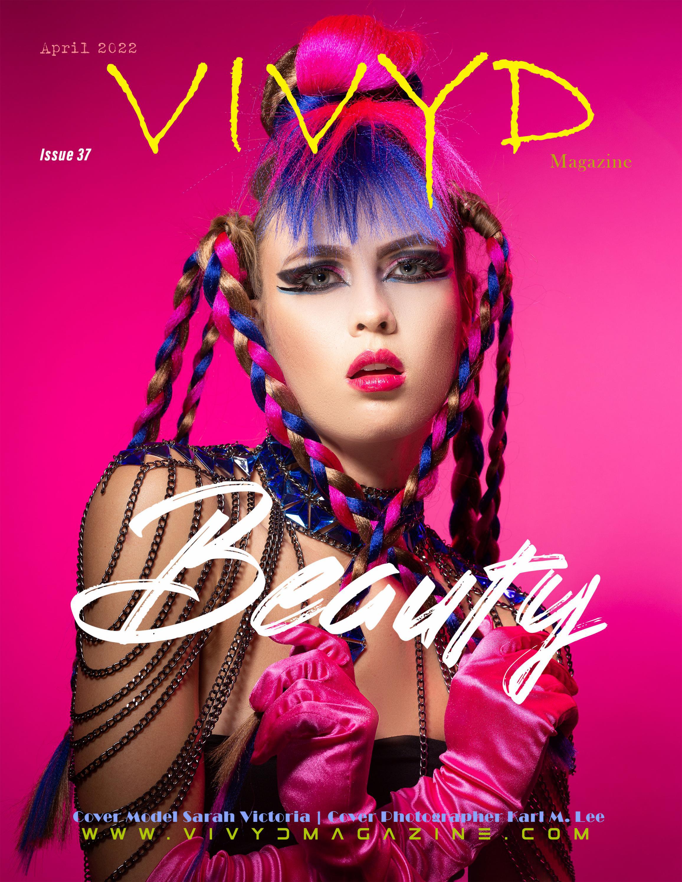 VIVYD Magazine Beauty Special Edition Issue 37 by VIVYD Magazine - Issuu