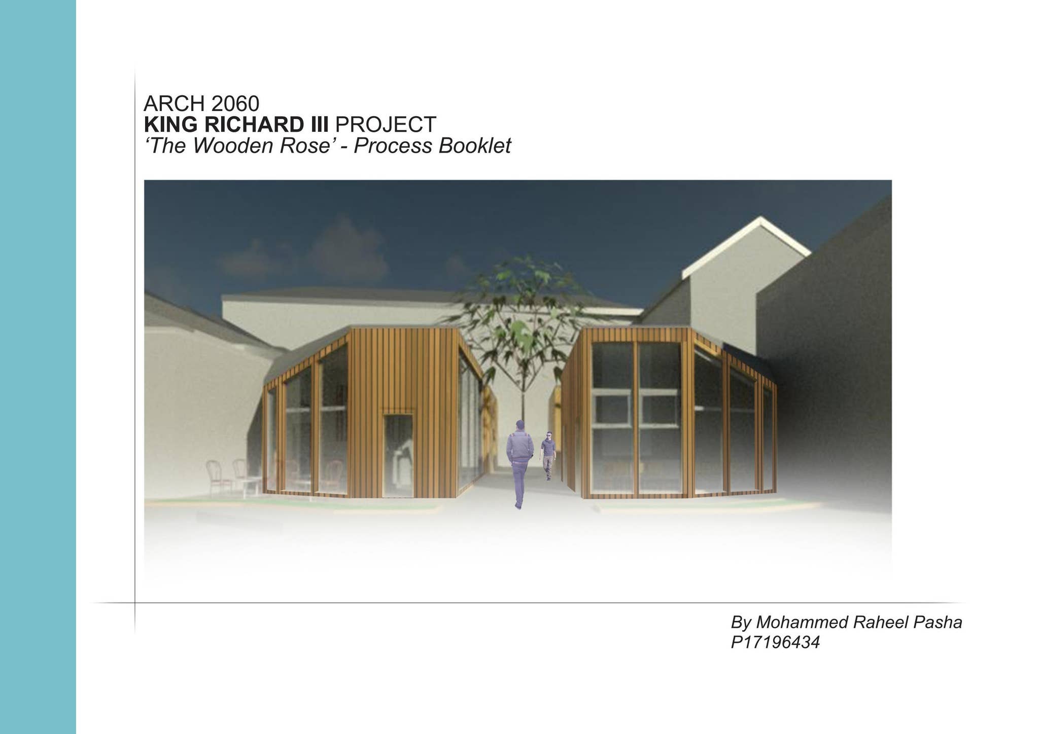ARCH 2060 KING RICHARD III PROJECT by mohammedraheelpasha - Issuu