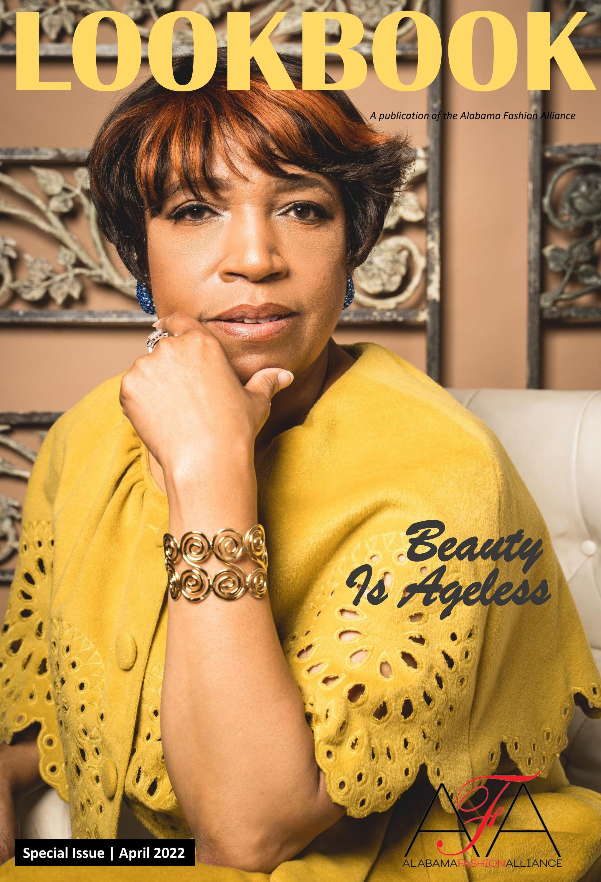 Beauty is Ageless - Special Issue by Alabama Fashion Alliance - Issuu