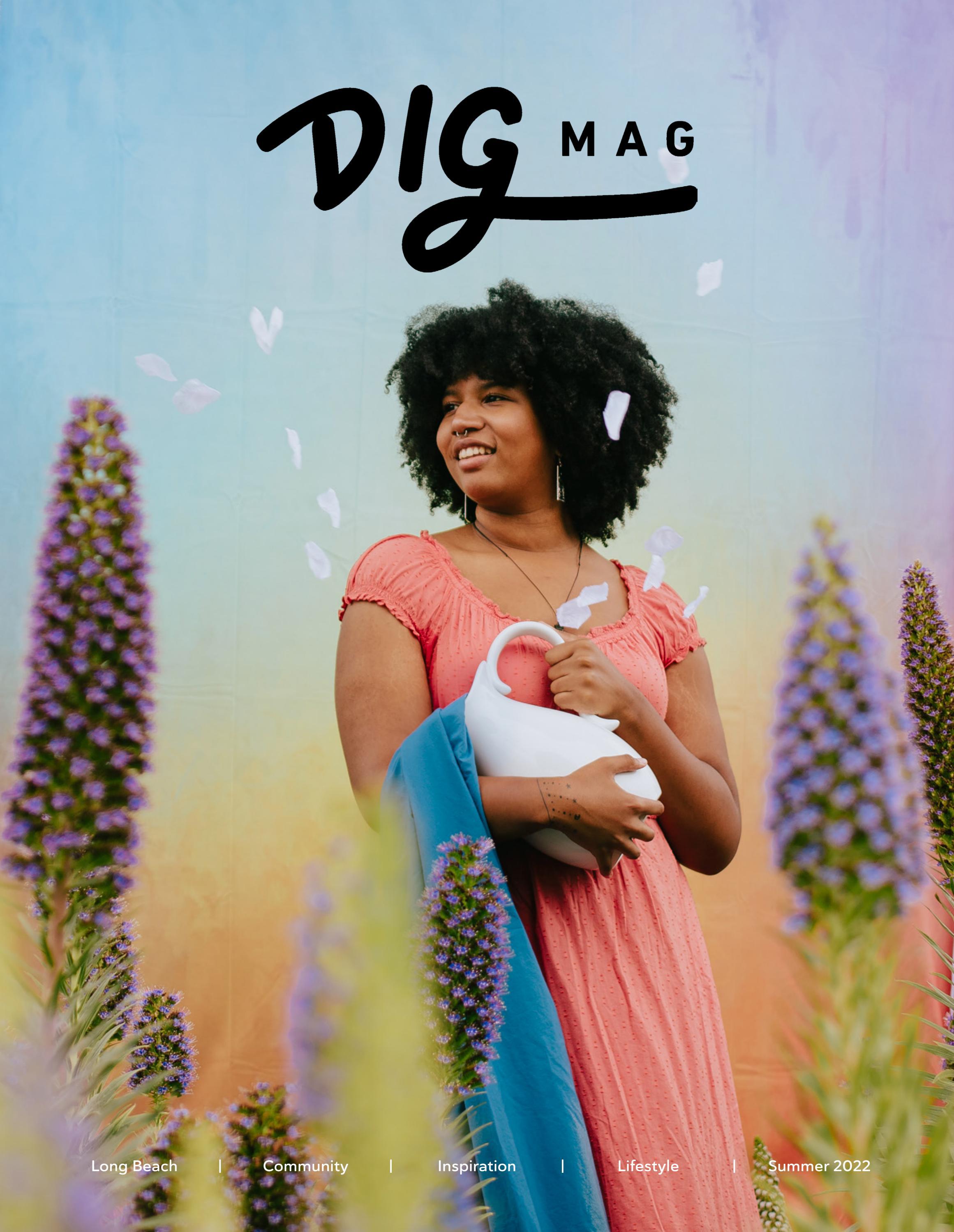 DIG MAG Summer 2022 by DIG MAG LB - Issuu