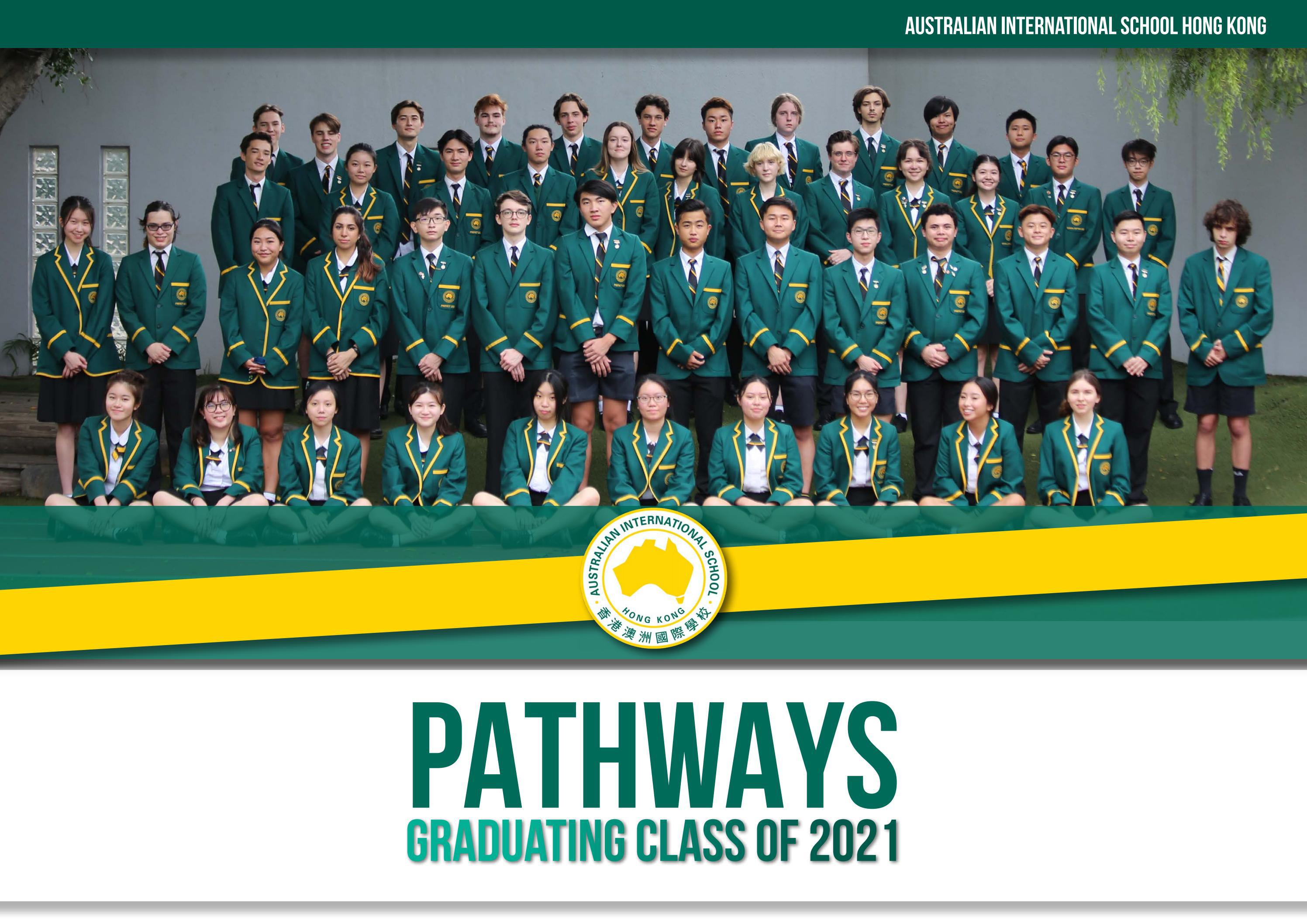 AISHK Pathways | Class of 2021 by Australian International School Hong ...