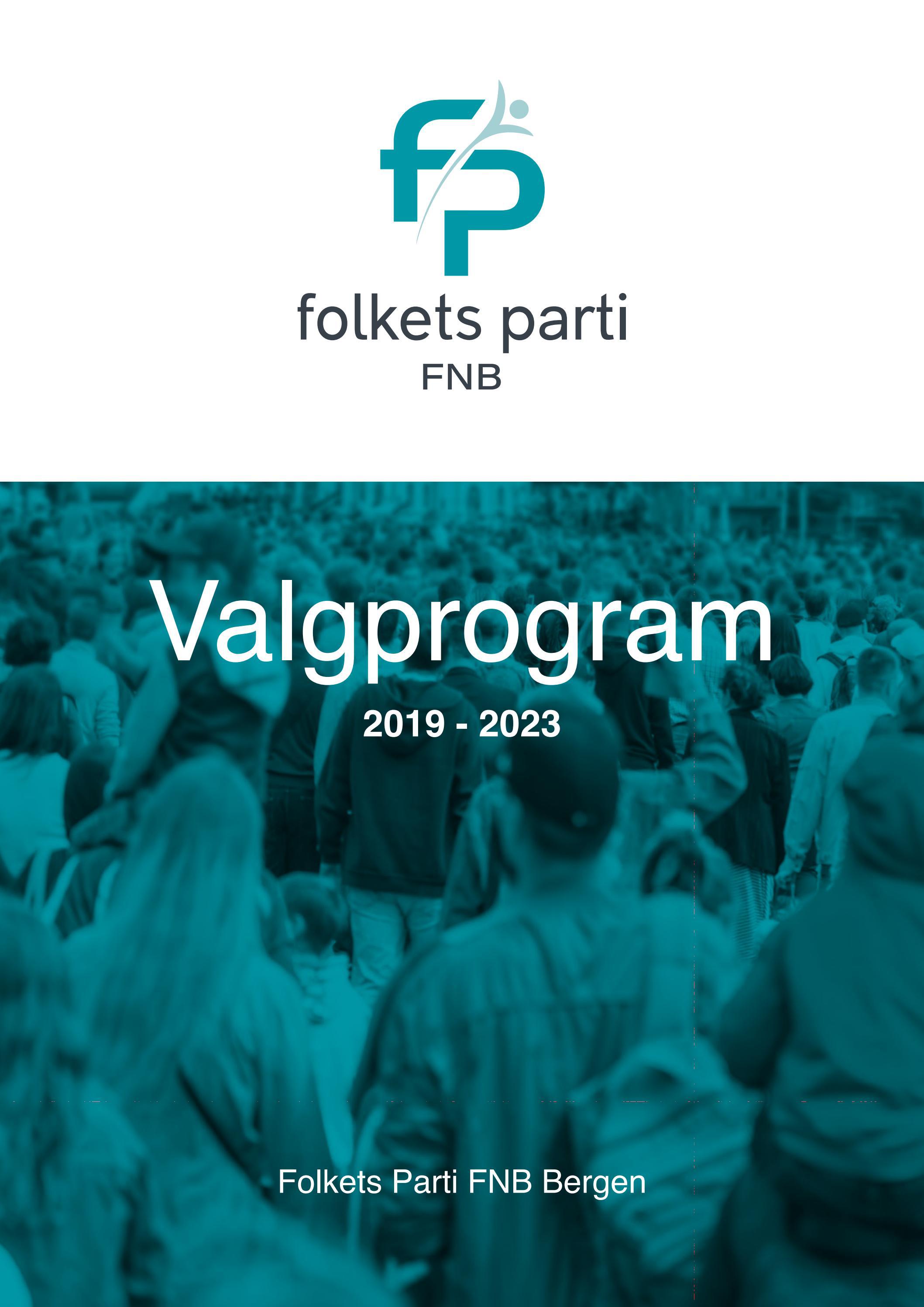 FP Bergen Valgprogram 2019-2023 by Gunnar van der Meeren - Issuu