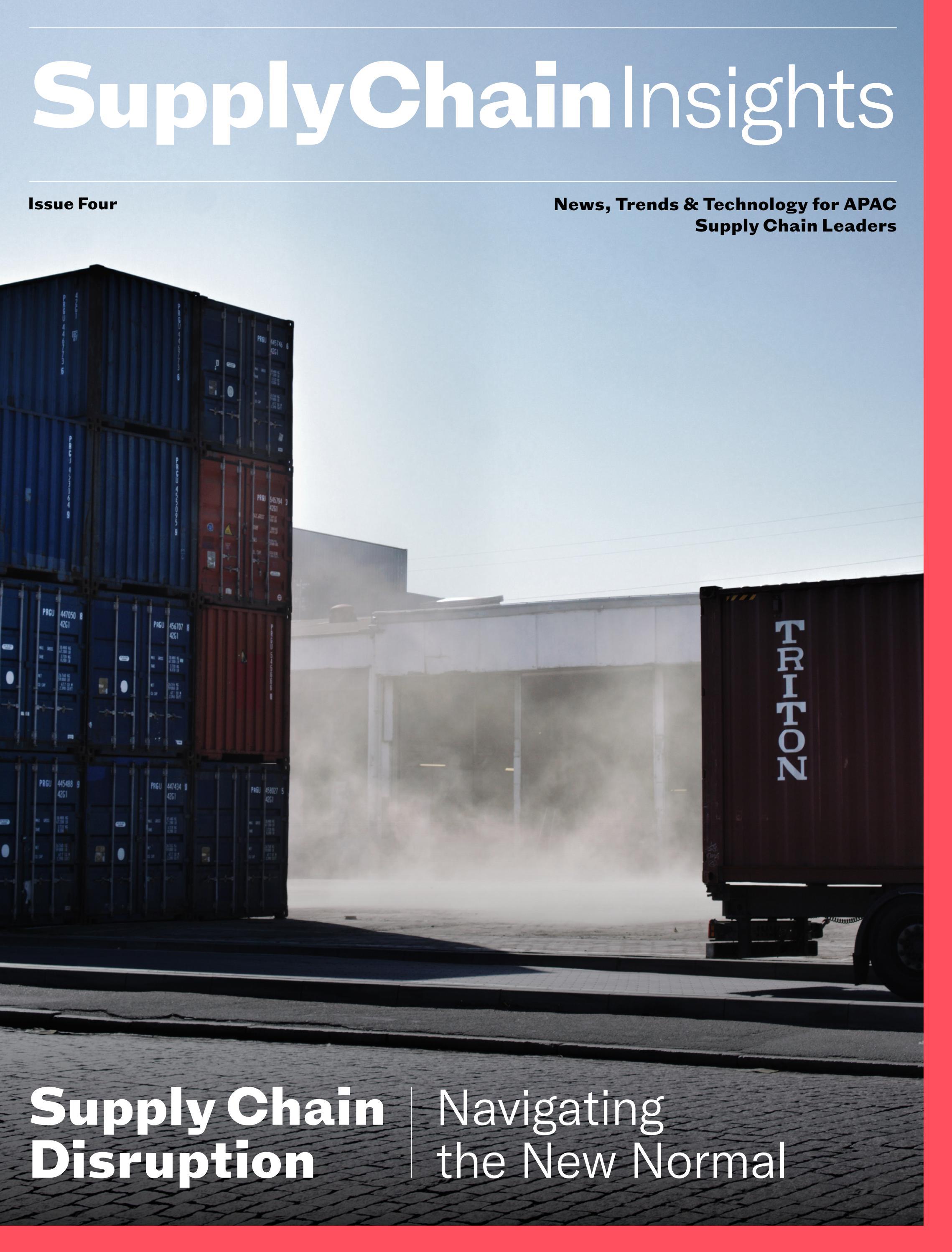Supply Chain Insights | Issue Four by SupplyChainInsights - Issuu