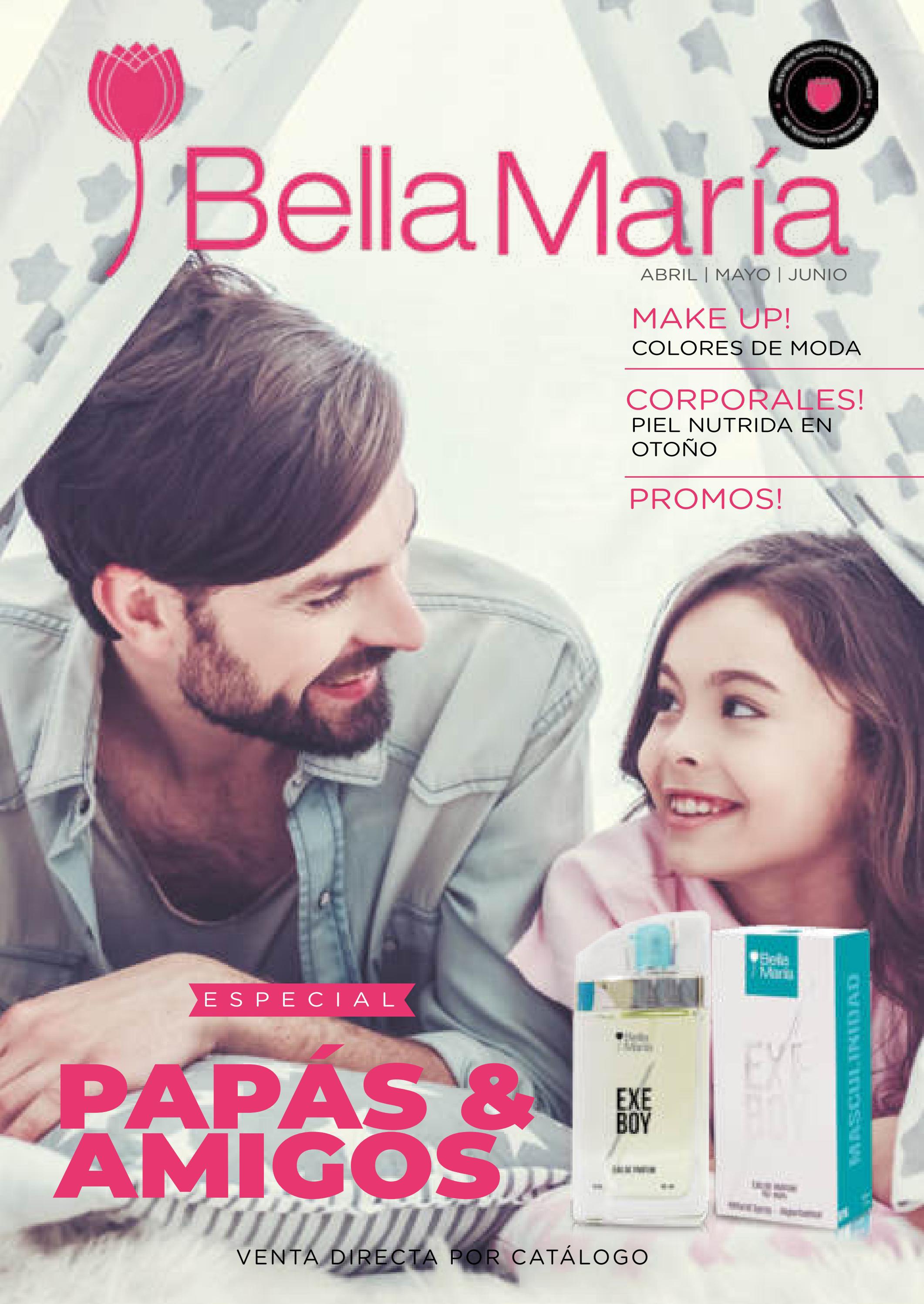 Catálogo Bella María Campañas Abril-Mayo-Junio 2022 by Bella Maria Cosmetica - Issuu