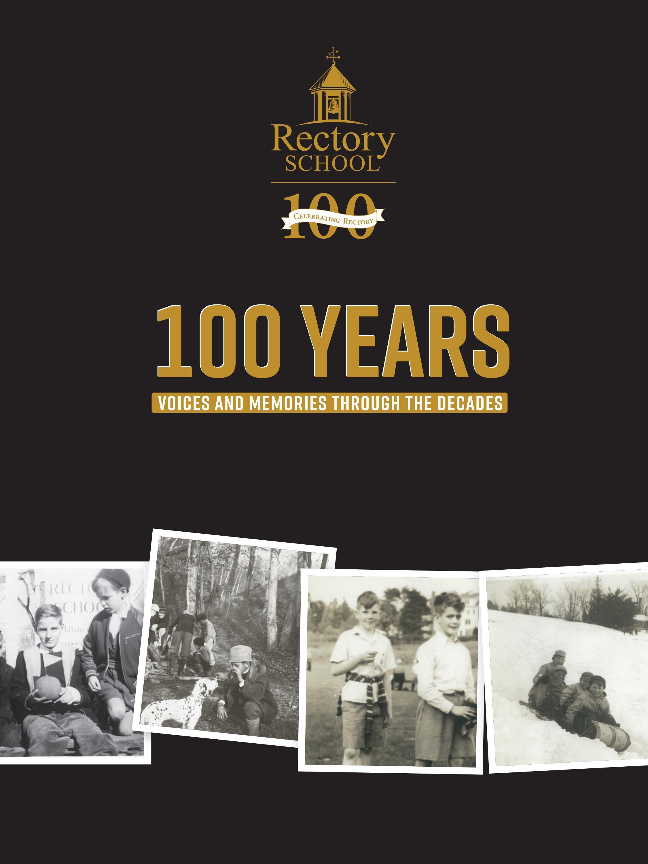 Preview of Rectory School's 100 Years Publication by Rectory School - Issuu