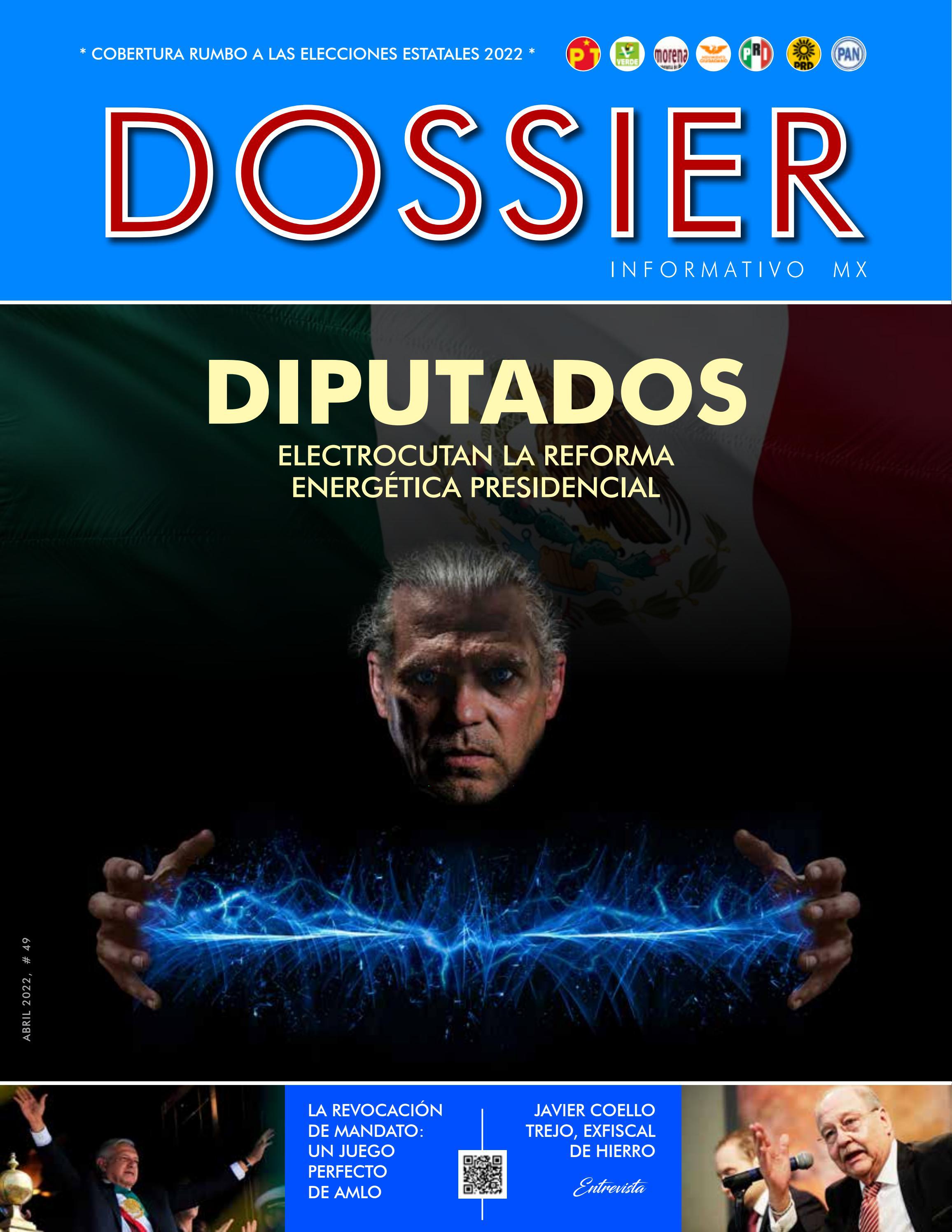 Dossier Informativo Mx # 49 by Dossier Informativo MX - Issuu