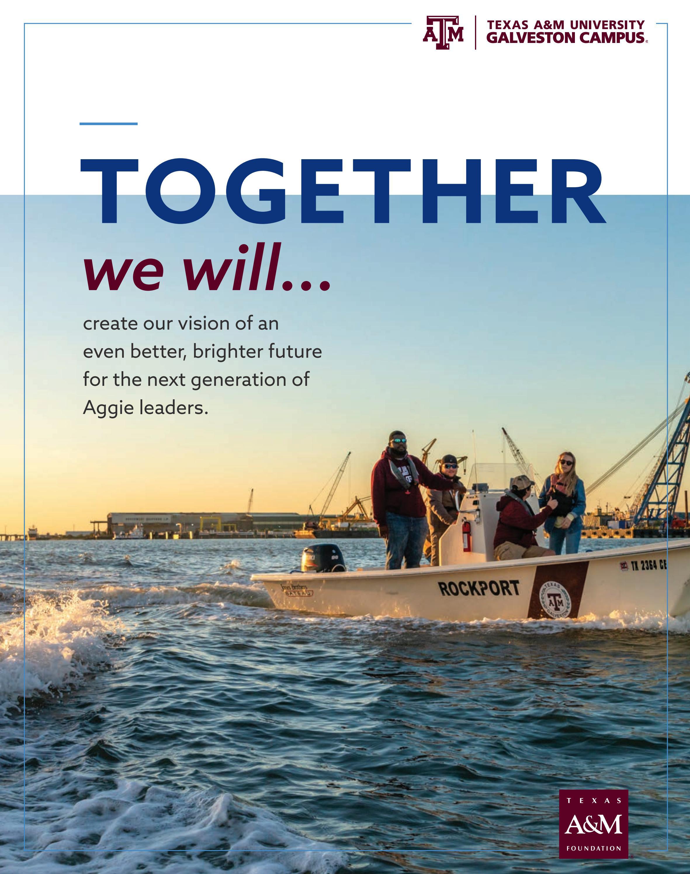 Together We Will - Texas A&M Foundation by Texas A&M University at ...