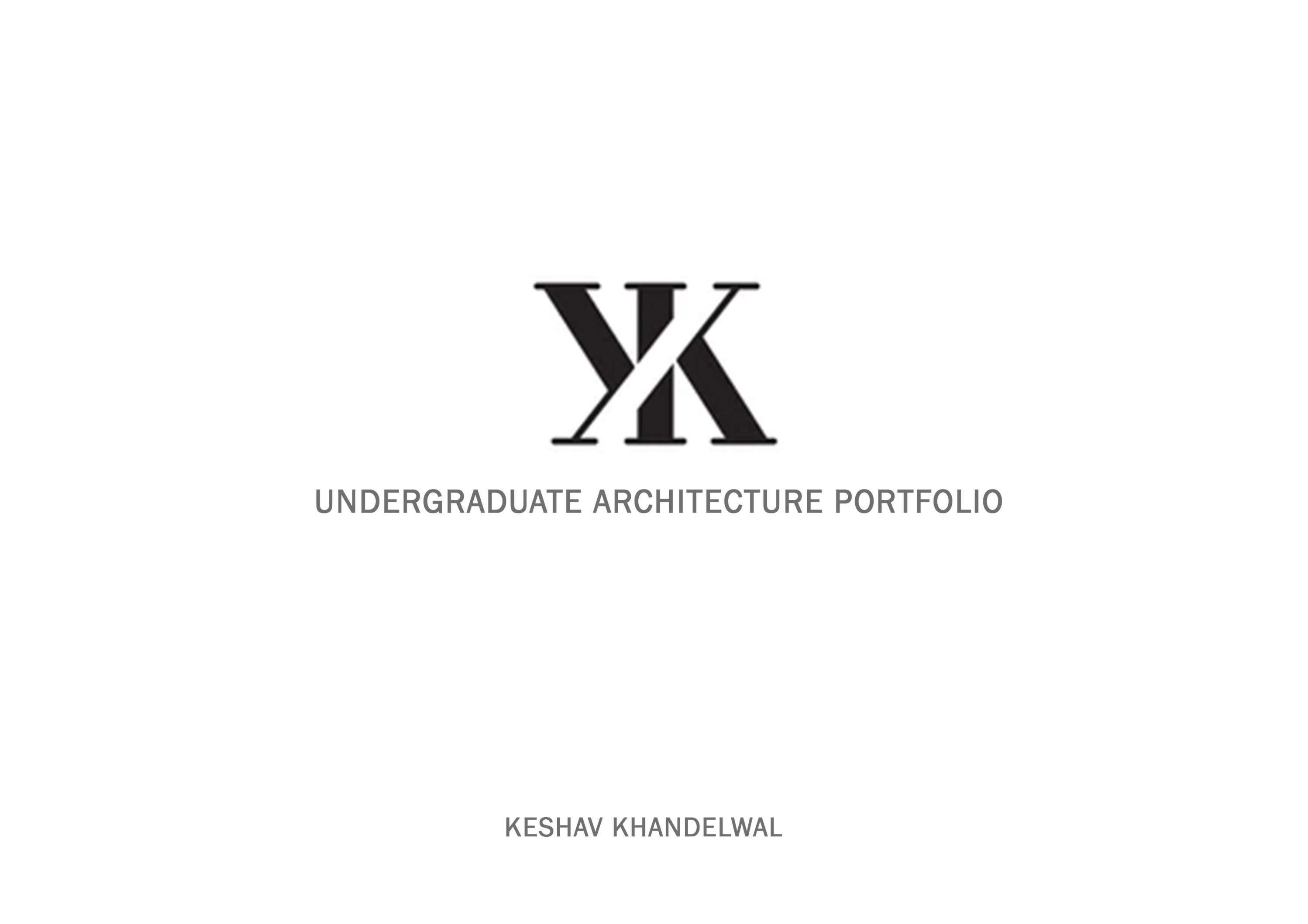 Keshav Khandelwal Undergraduate Architecture Portfolio By Keshavkh Issuu