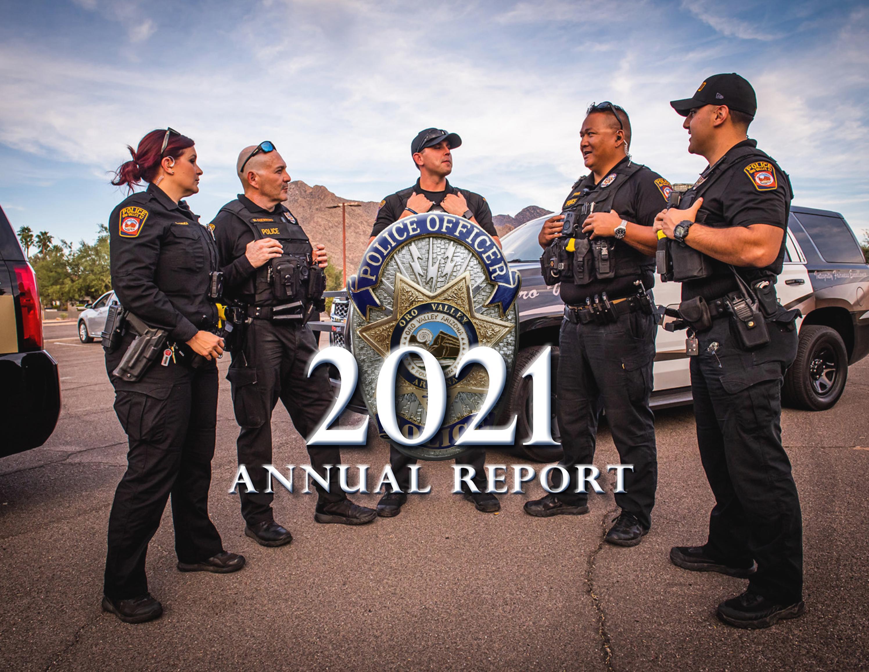 OVPD Annual Report 2021 by Oro Valley - Issuu