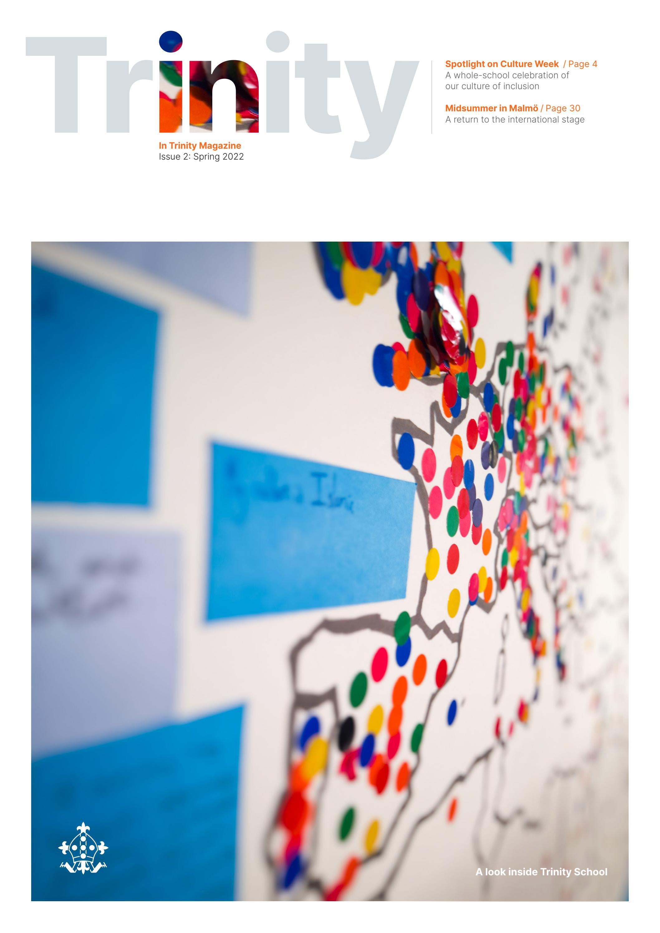 In Trinity Magazine - Spring 2022 by trinityschoolcroydon - Issuu