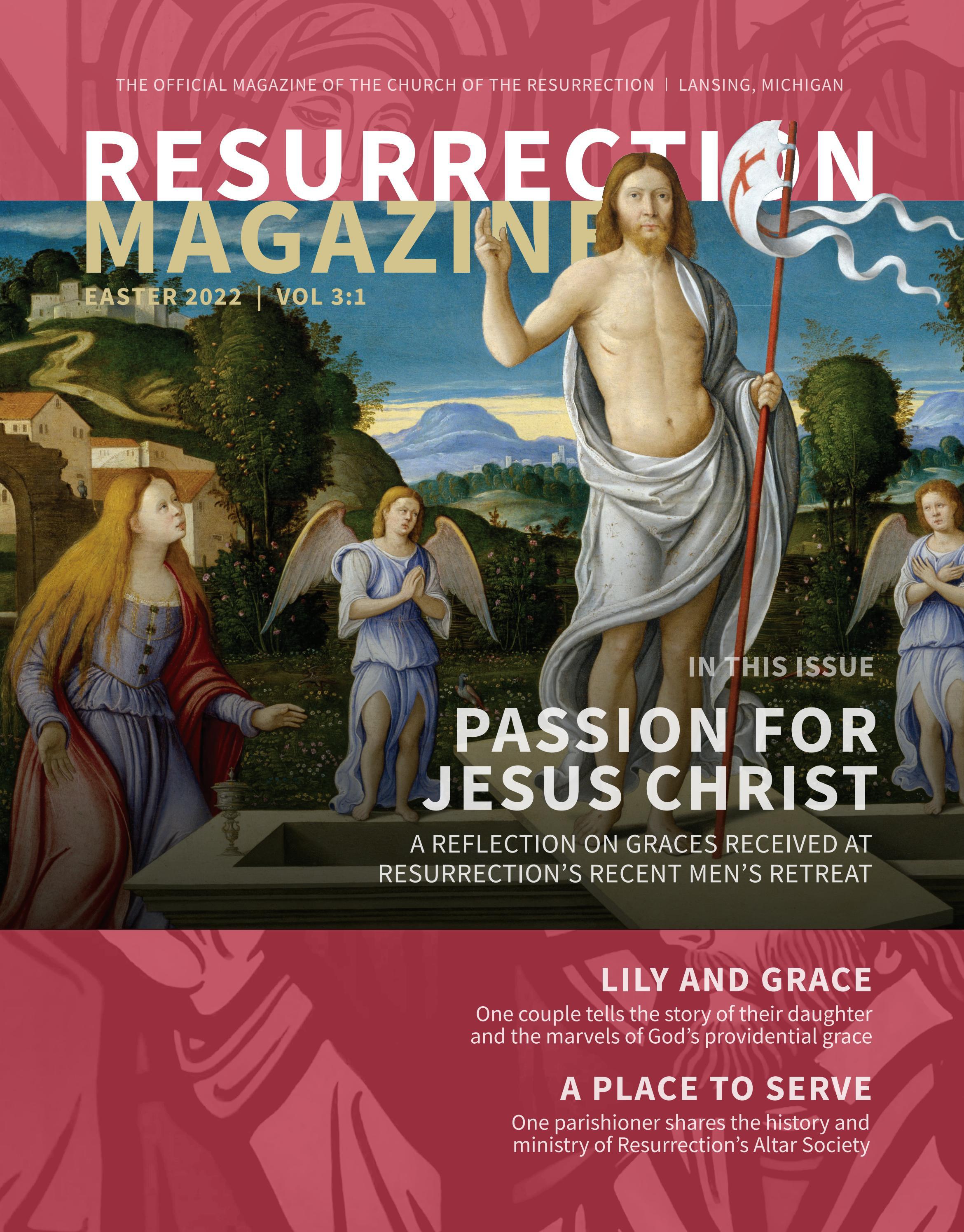 Resurrection Magazine Spring 2022 Vol 3:1 by Church of the Resurrection ...