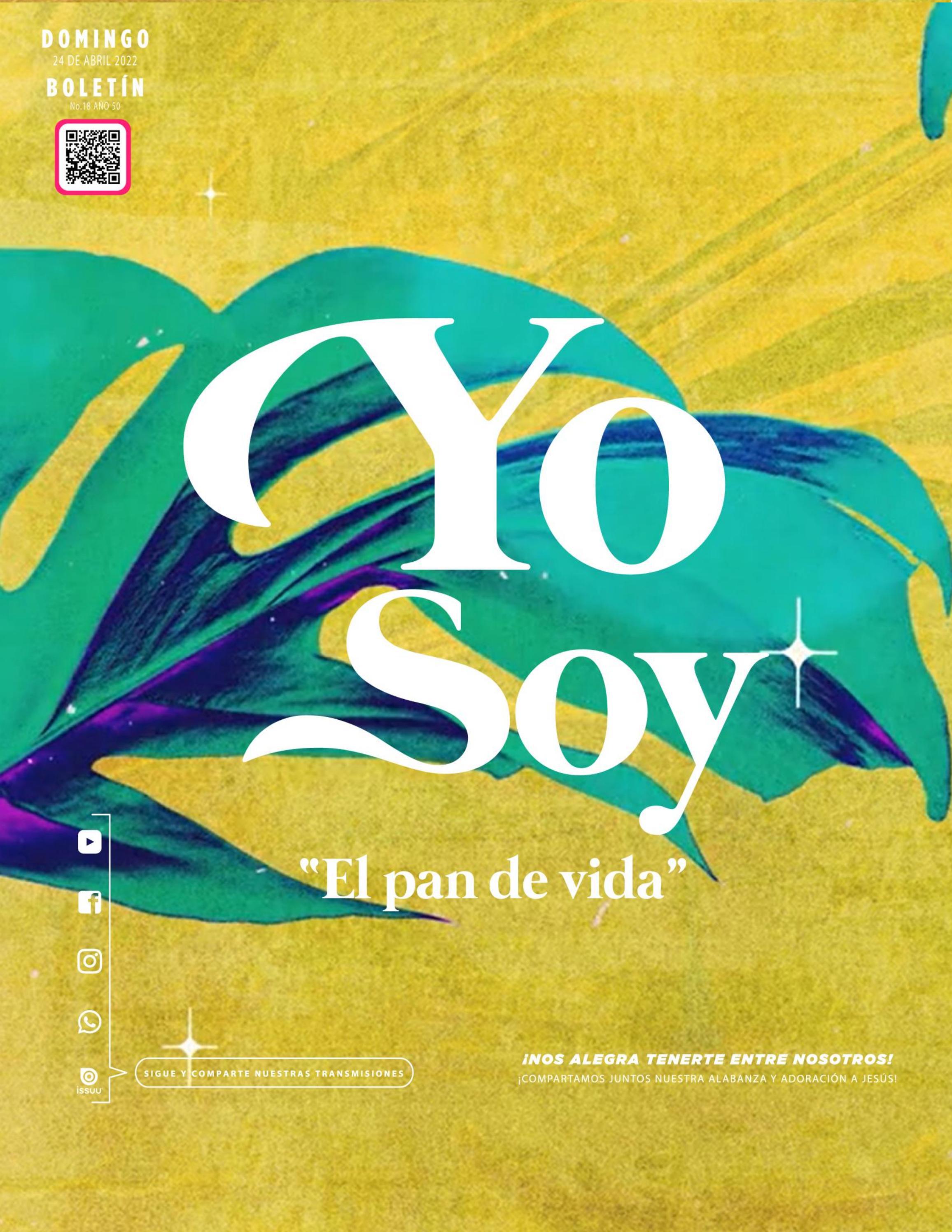 YO SOY EL PAN DE VIDA ” Serie: YO SOY by SATÉLITE IGLESIA CRISTIANA - Issuu