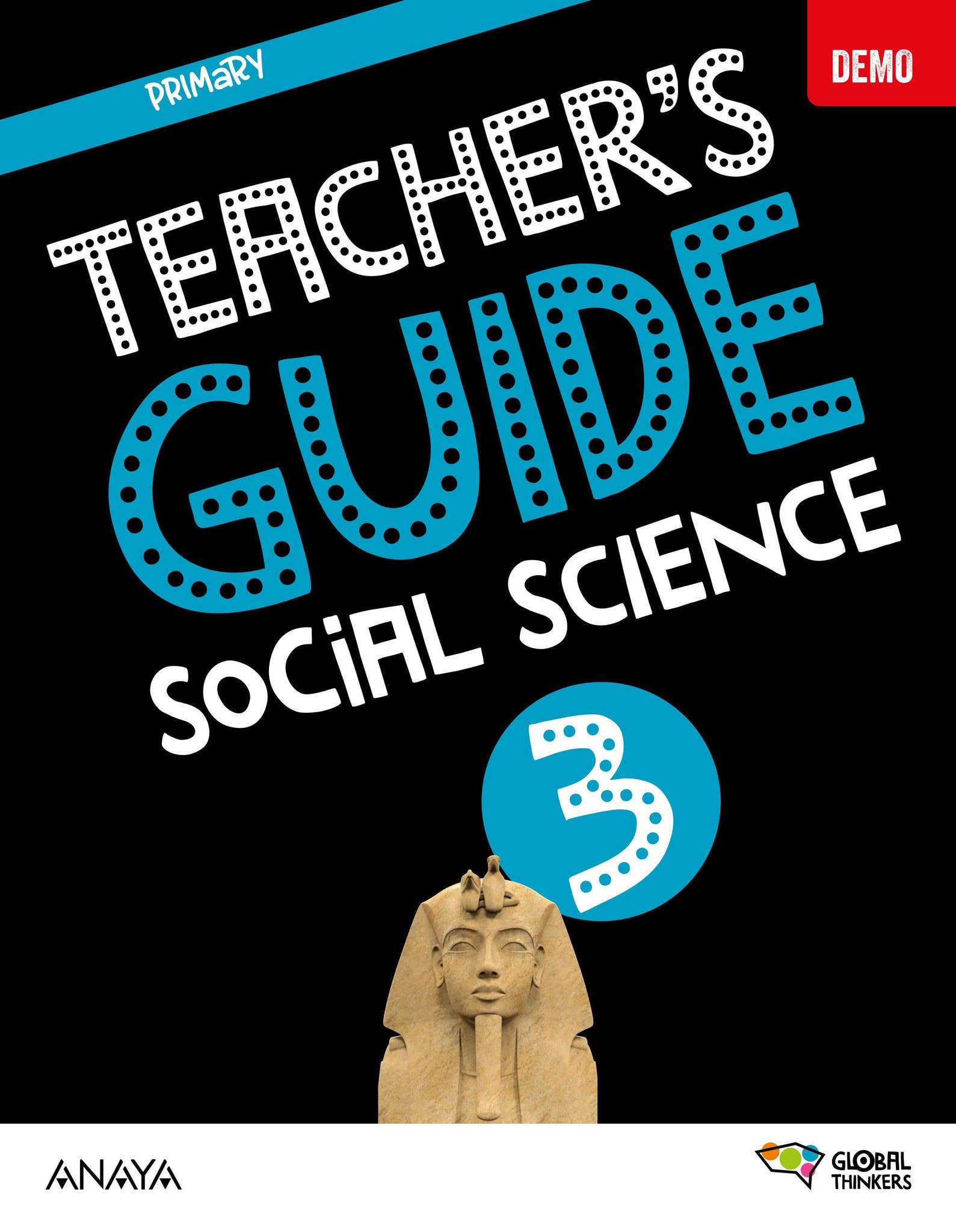 Global Thinkers: Social Science 3. Primary. Teacher's Guide (demo) by ...