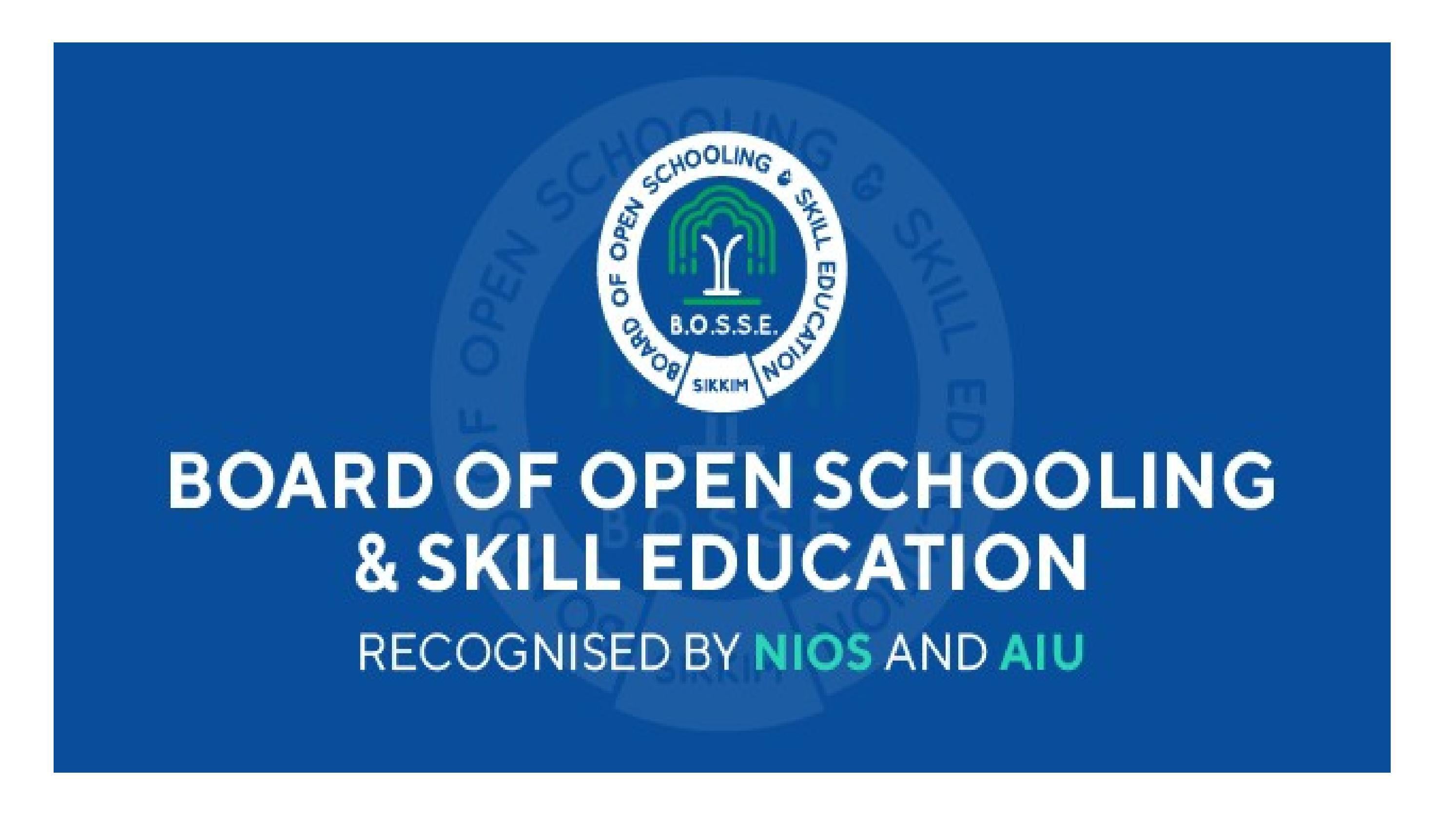 Board of open schooling and Skill Education (BOSSE) by Bosse Open ...