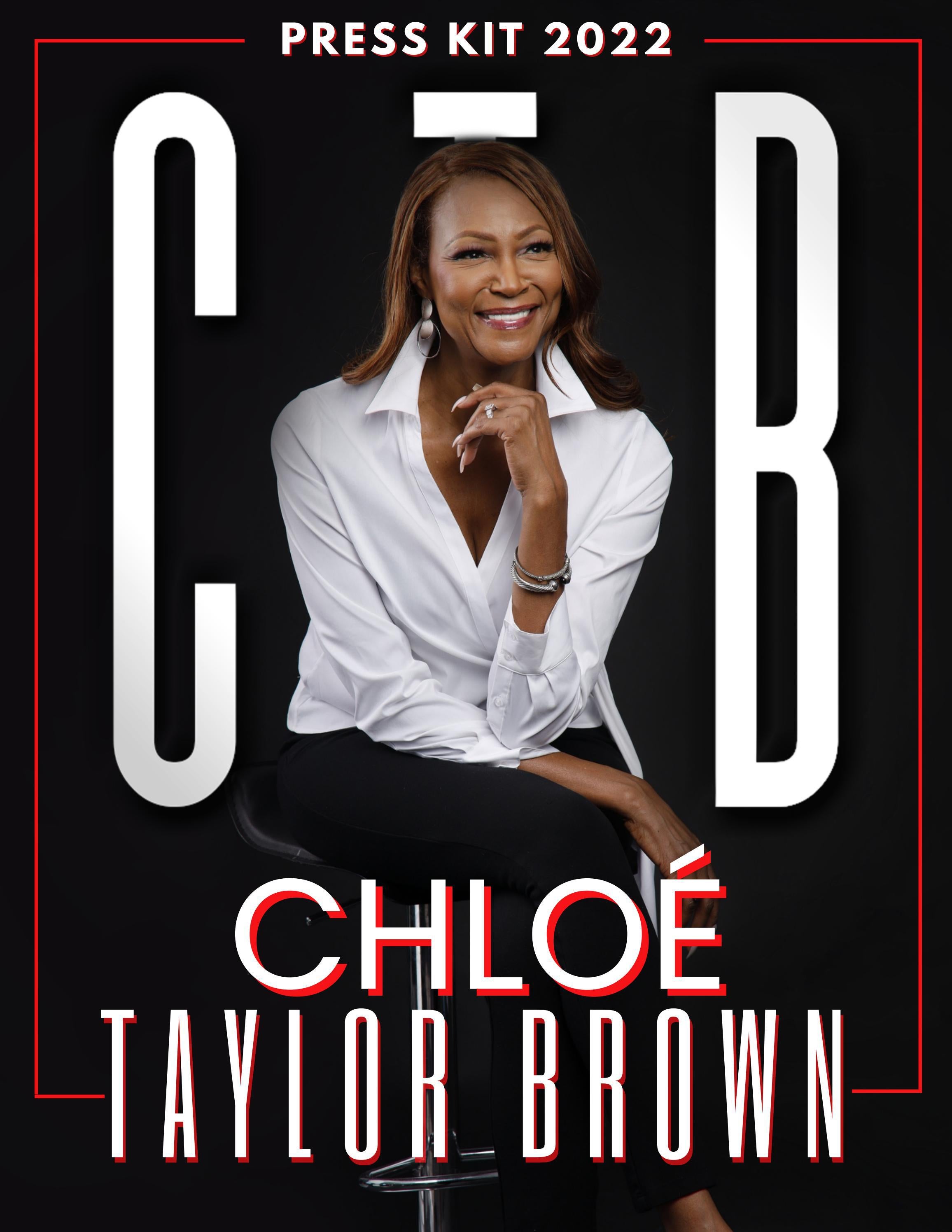 PRESS KIT FOR CHLOÉ TAYLOR BROWN by Flourish Digital Magazine - Issuu