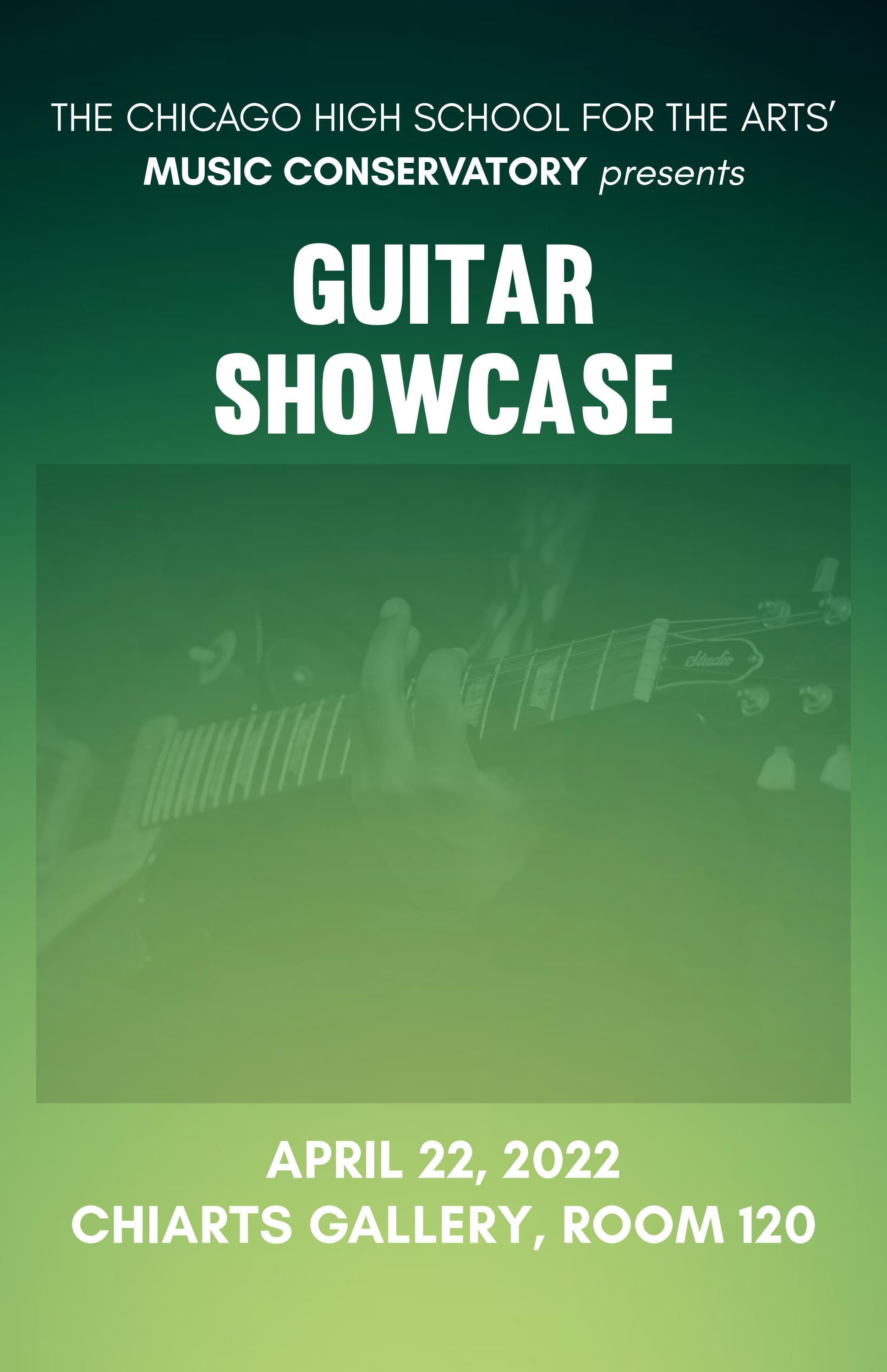 ChiArts Music: Guitar Showcase Program 2022 by The Chicago High School ...