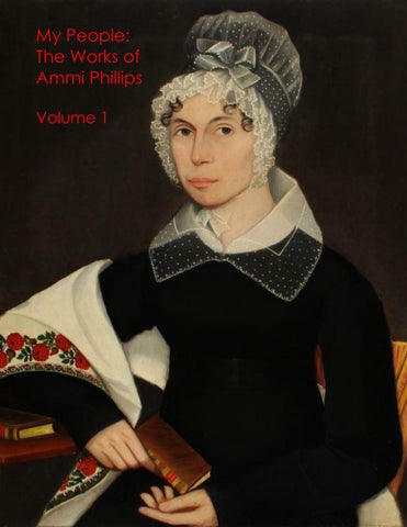 My People: The Works of Ammi Phillips - Volume 1 by David R. Allaway ...