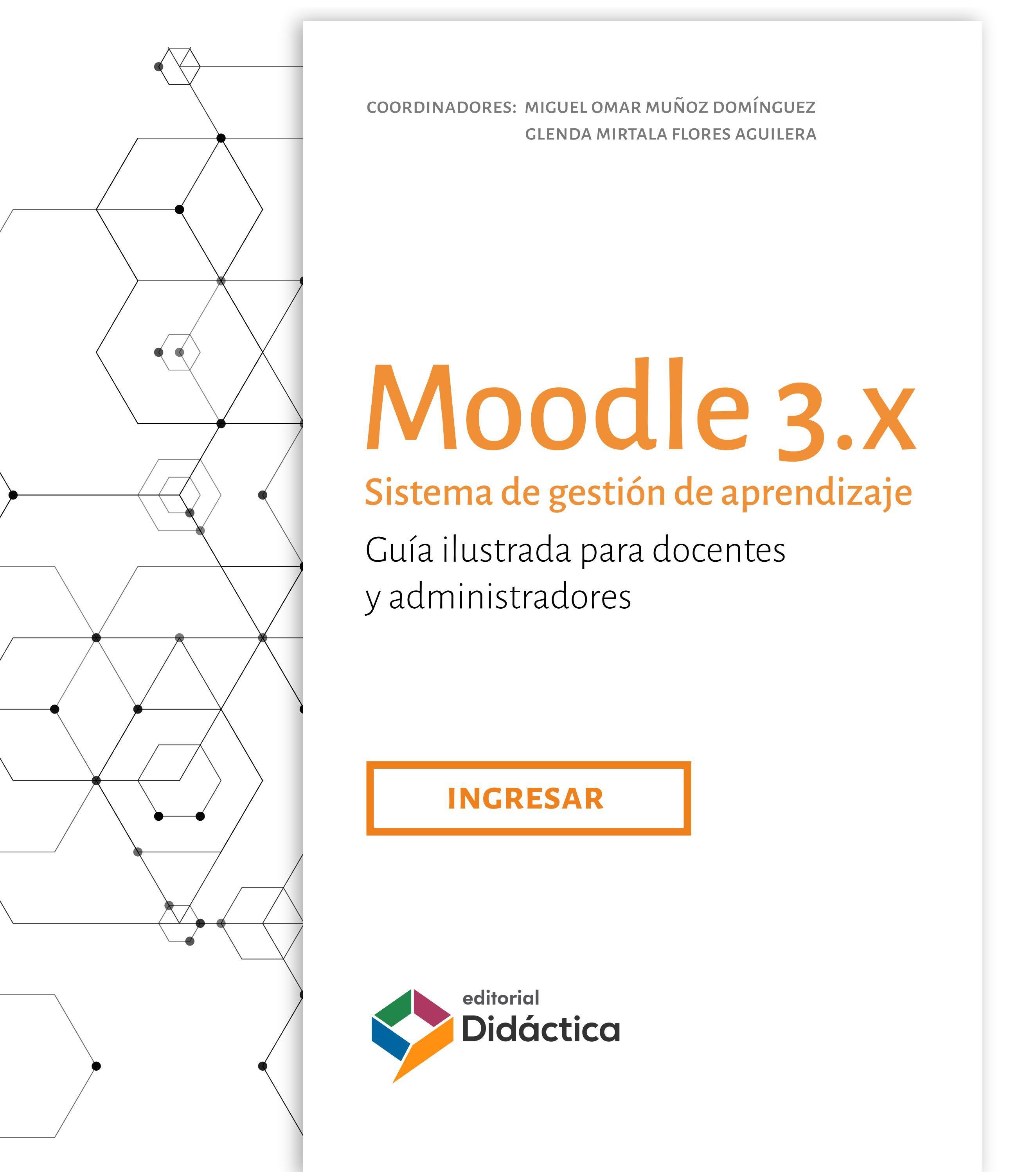 Moodle 3 X Sistema De Gesti n De Aprendizaje By Editorial Did ctica Issuu