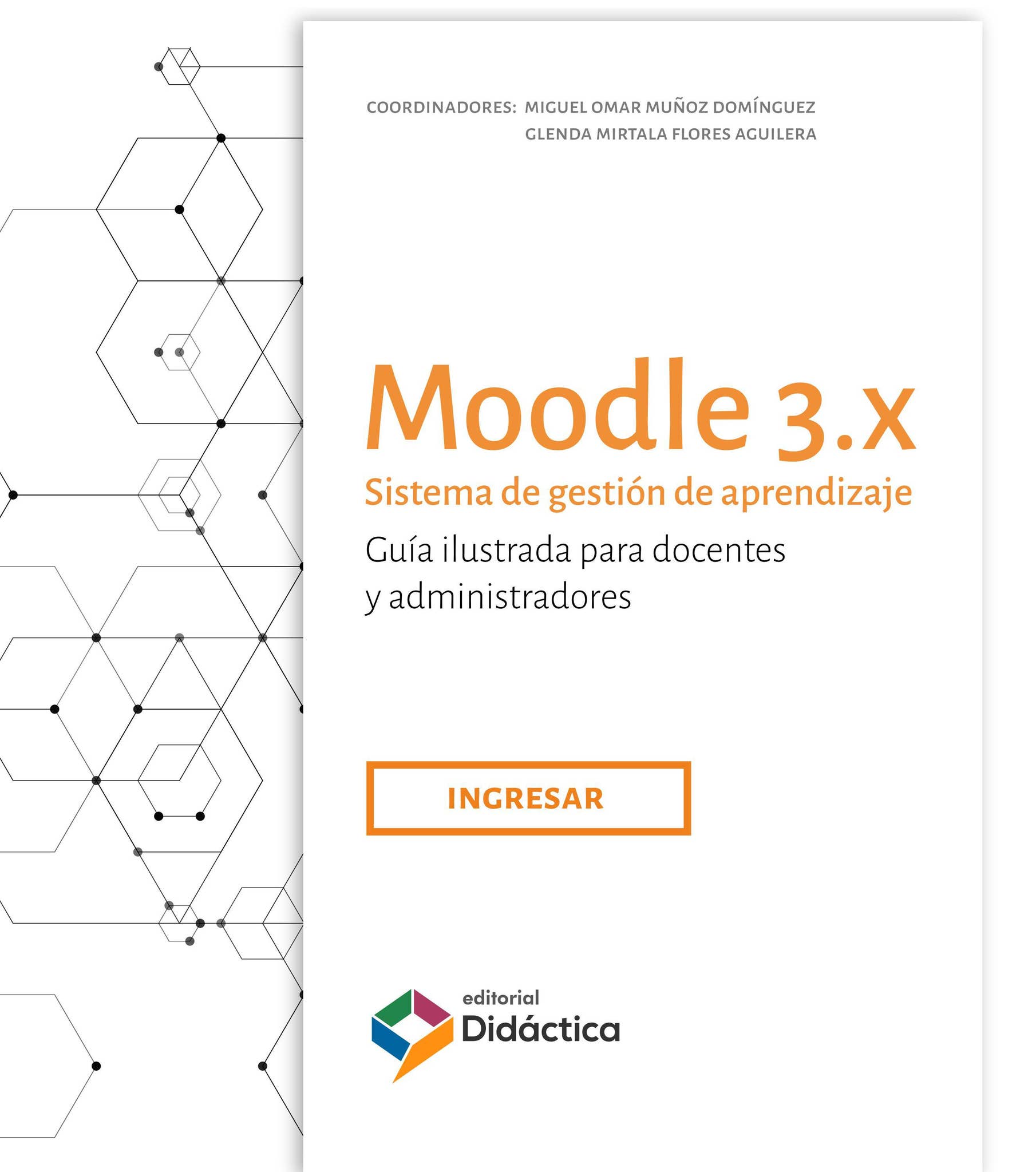 Moodle 3.X Sistema de gestión de aprendizaje by Editorial Didáctica - Issuu