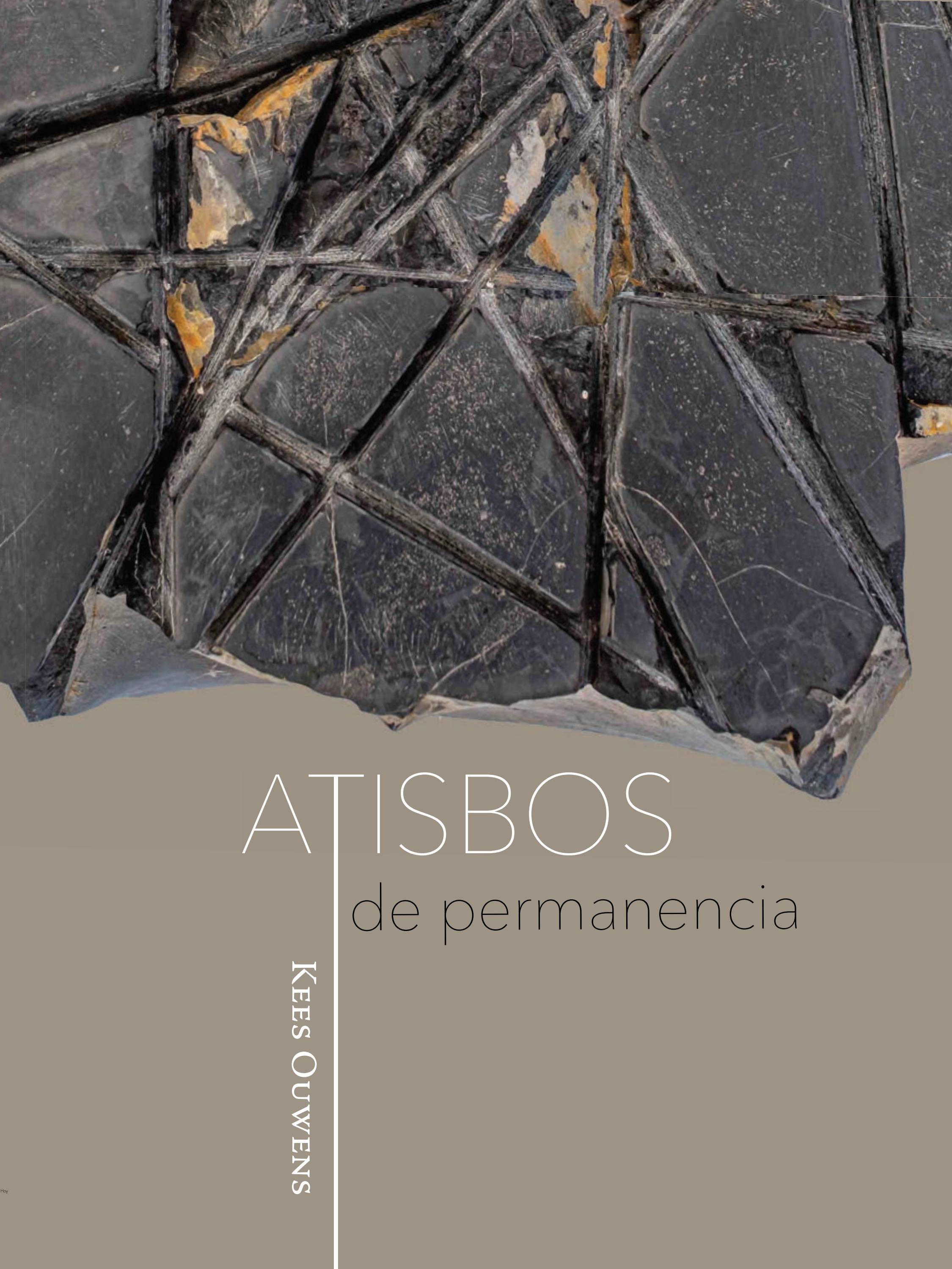 Atisbos de permanencia - Kees Ouwens by Arte Hoy - Issuu